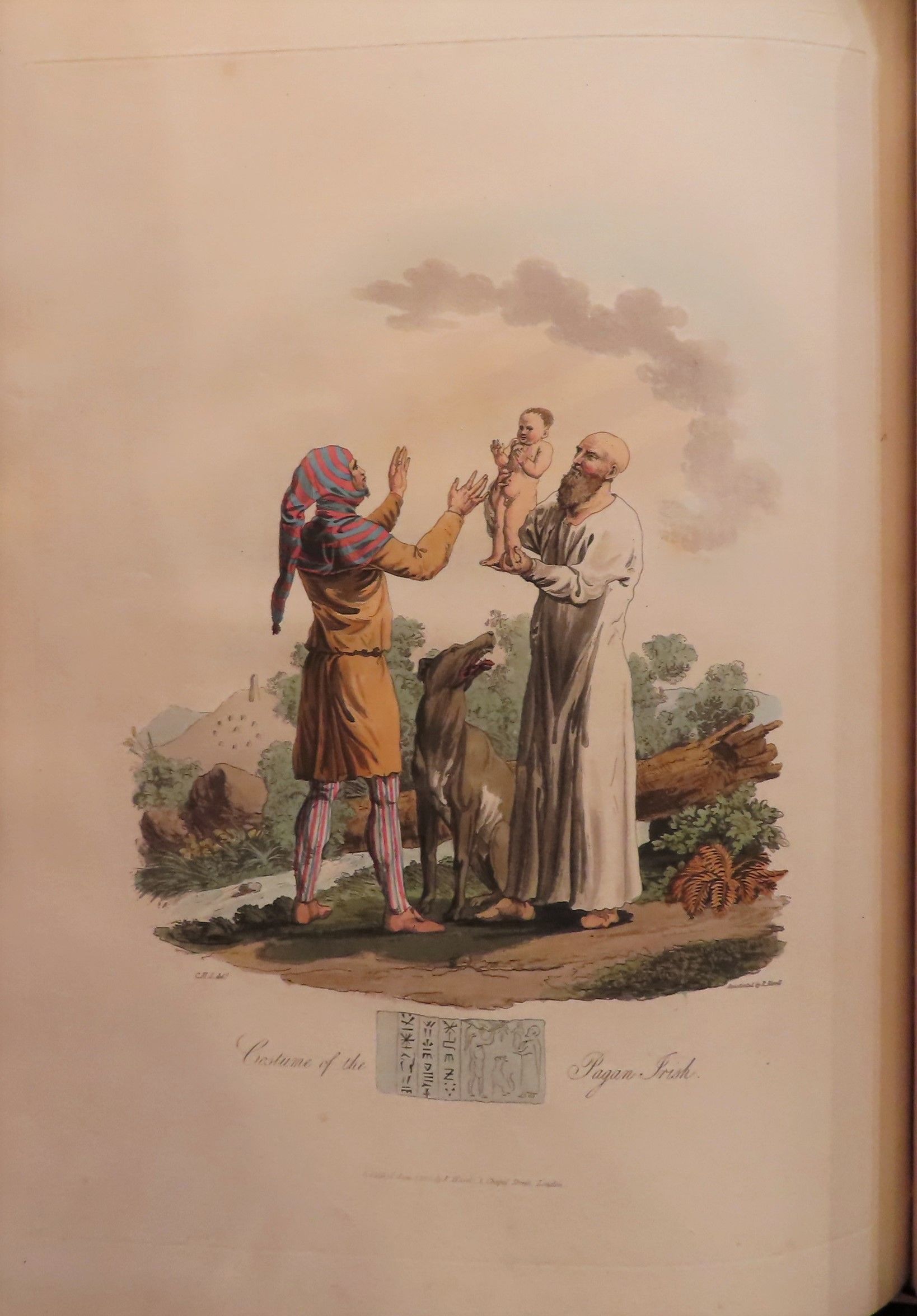 The Costume of the Original Inhabitants of The British Islands, from the Earliest Periods to the ...