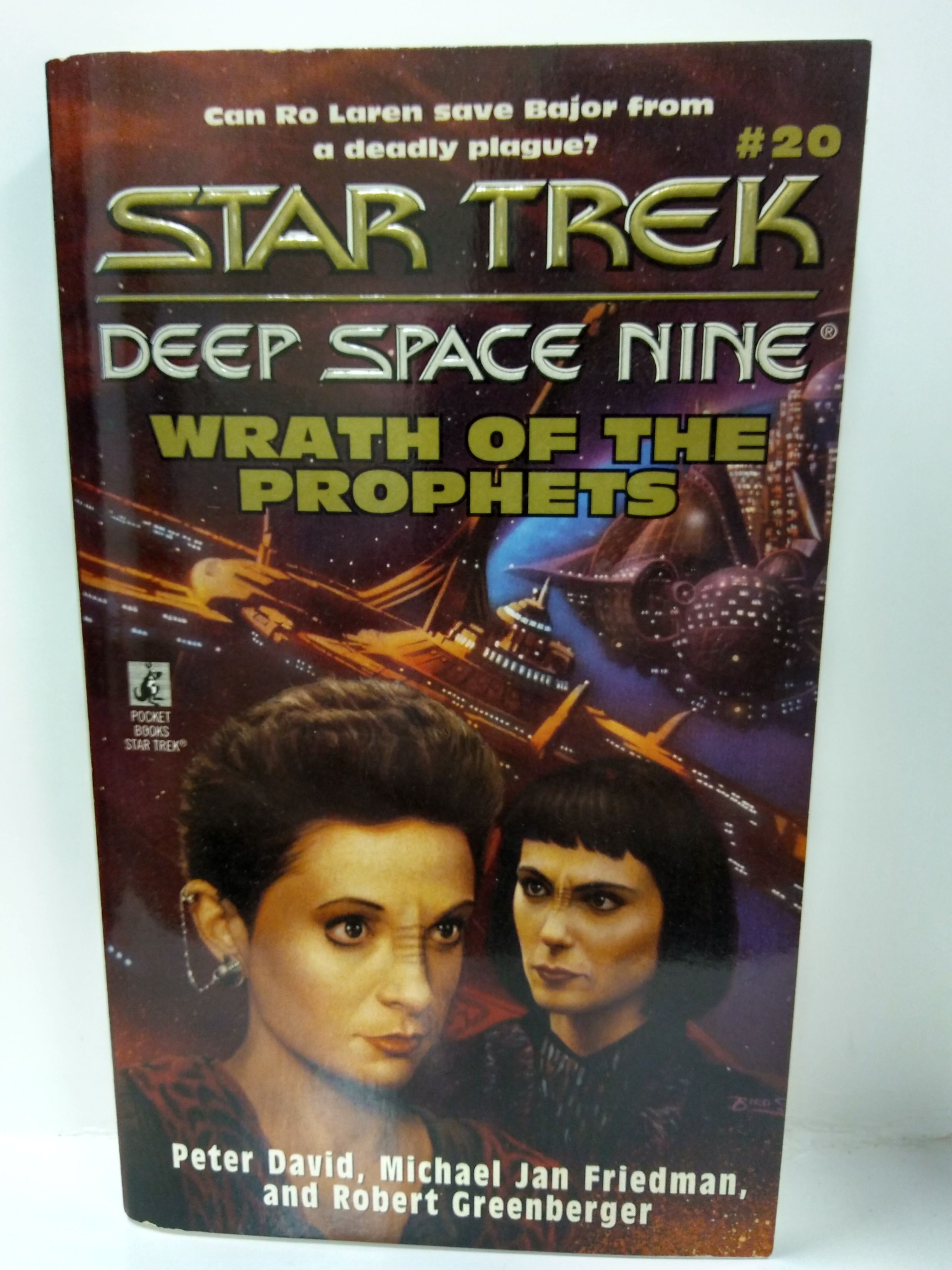 Wrath of the Prophets (Star Trek Deep Space Nine, Book 20)