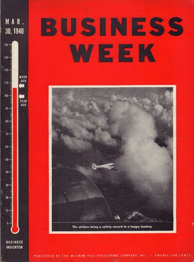 Business Week Magazine (with which is incorporated The Magazine of ...