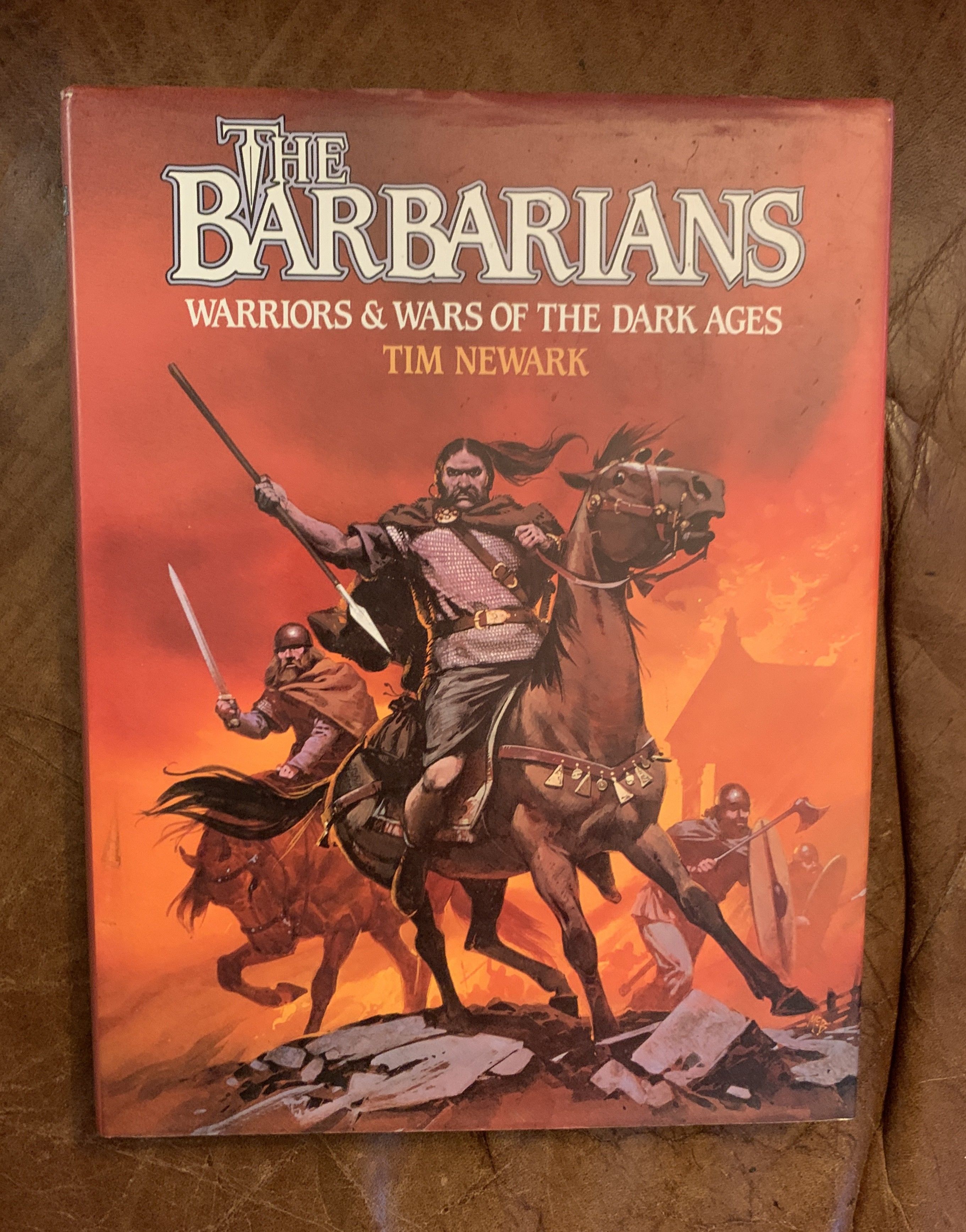 The Barbarians: Warriors and Wars of the Dark Ages