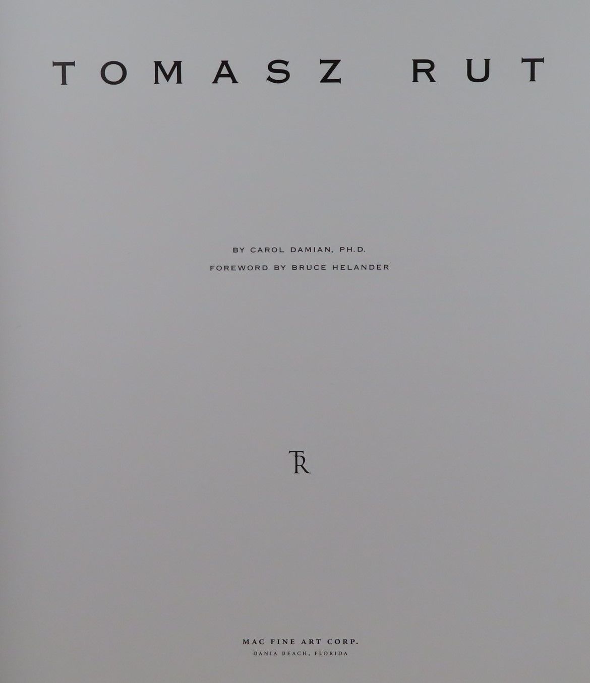 Tomasz Rut (SIGNED by Artist)