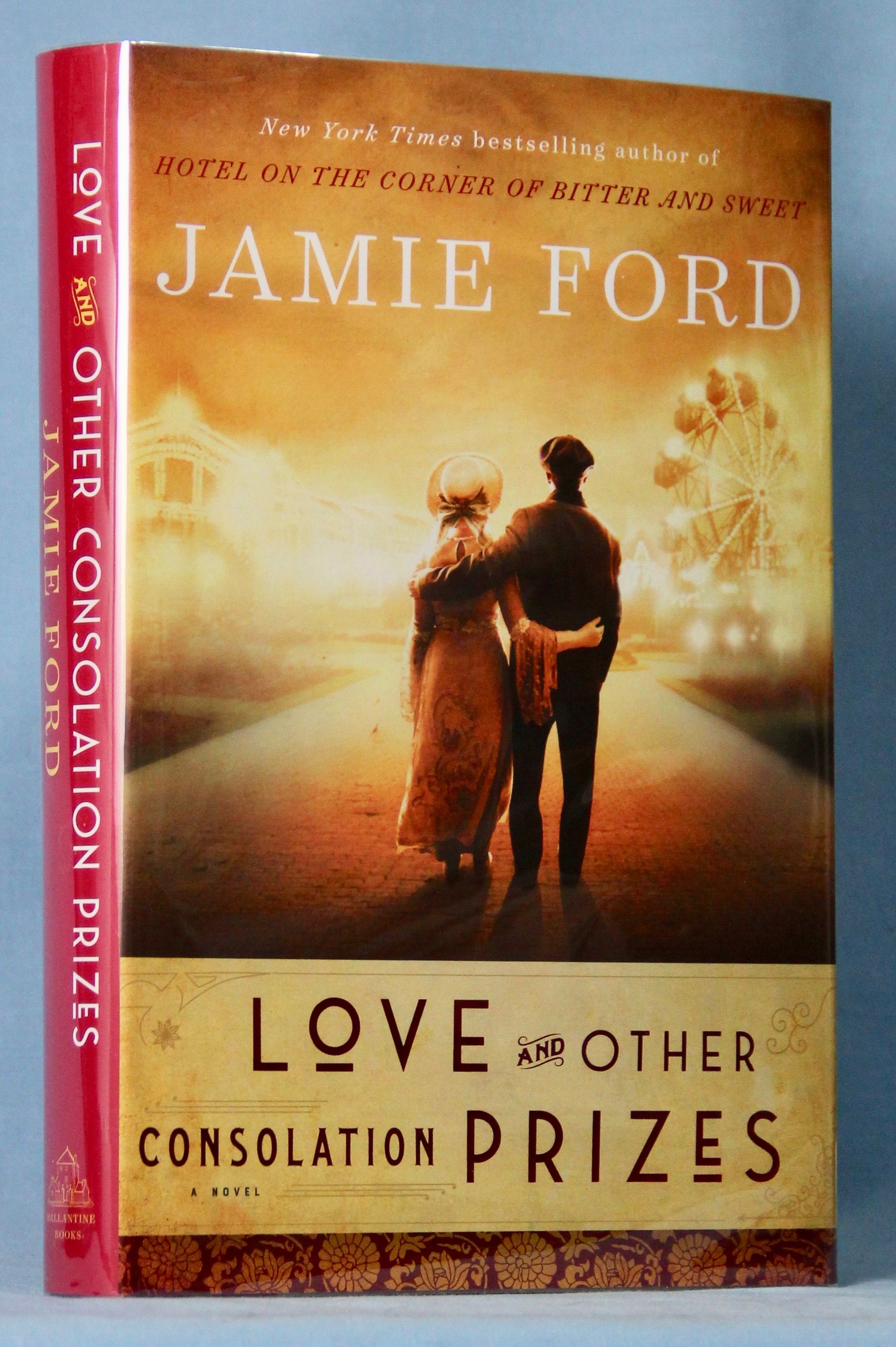 Love and Other Consolation Prizes (Signed)