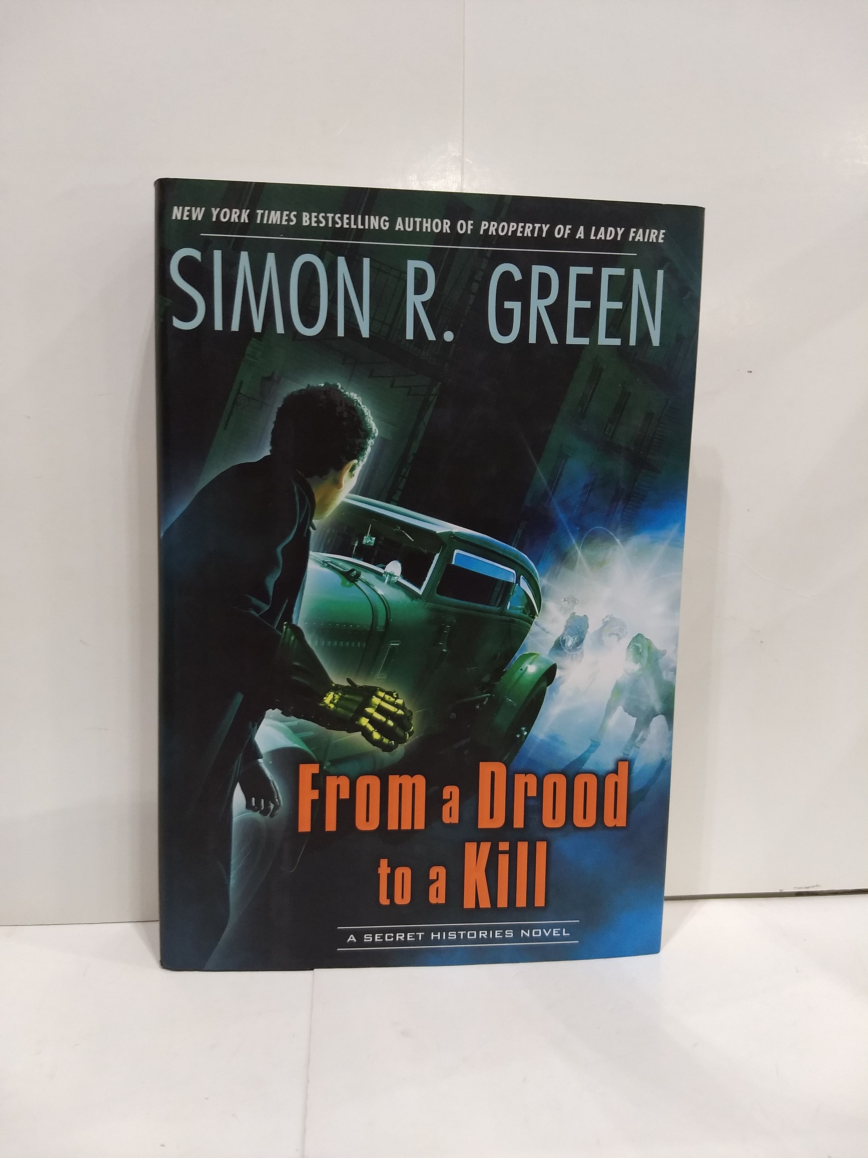 From A Drood To A Kill: A Secret Histories Novel