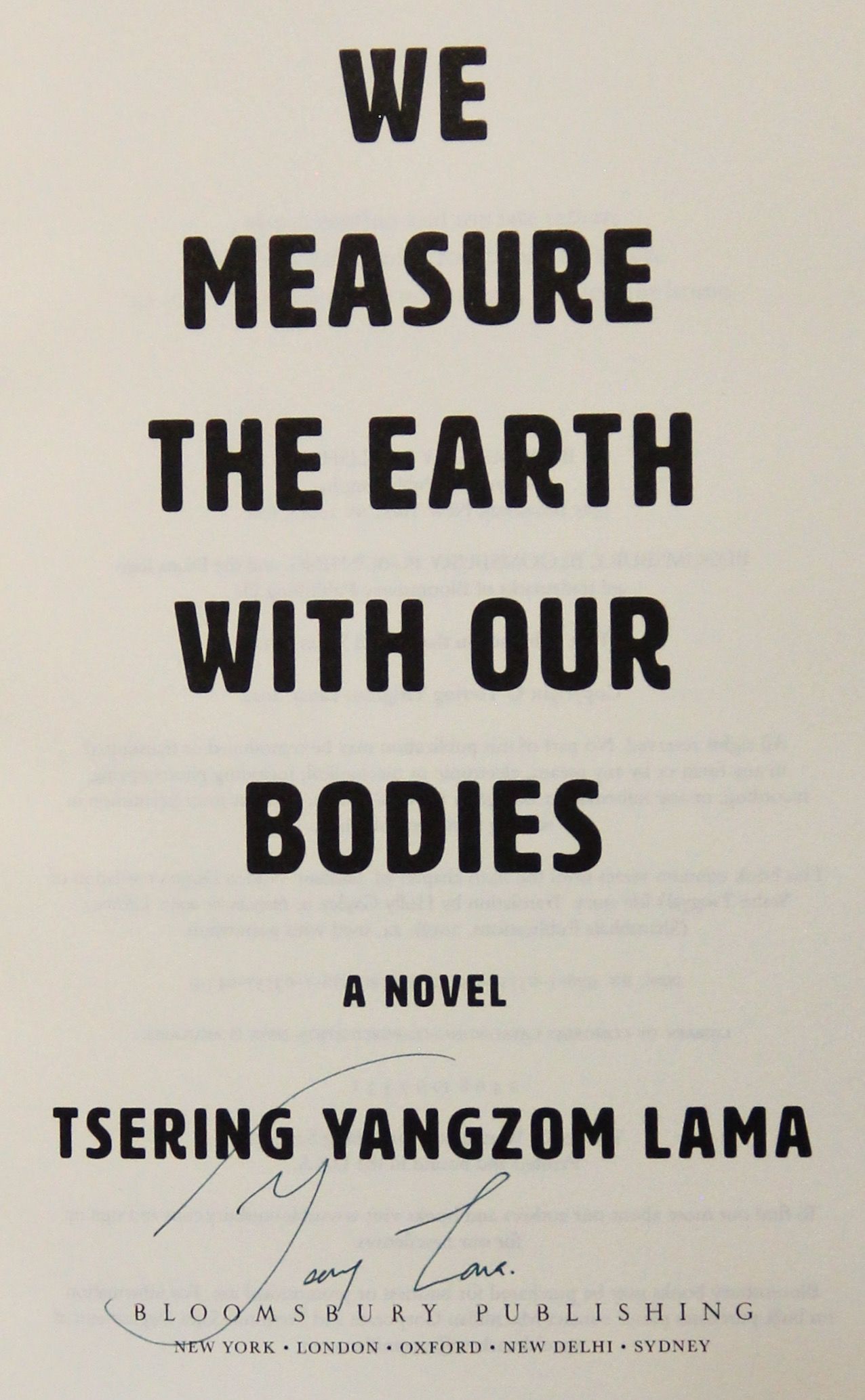 We Measure the Earth with Our Bodies (Signed on Title Page)