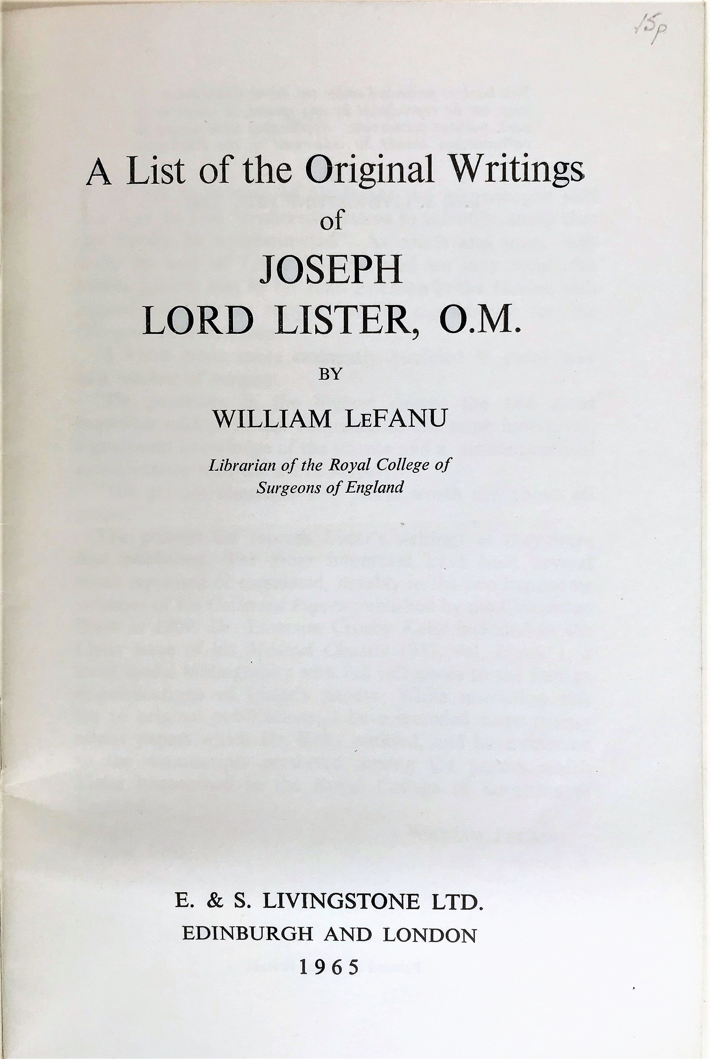 A List of the Original Writings of Joseph Lord Lister, O. M.