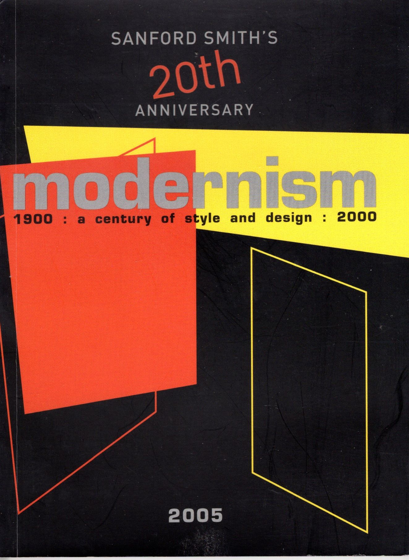 20th Anniversary Presentation of Sanford Smith's Modernism 1900: a ...