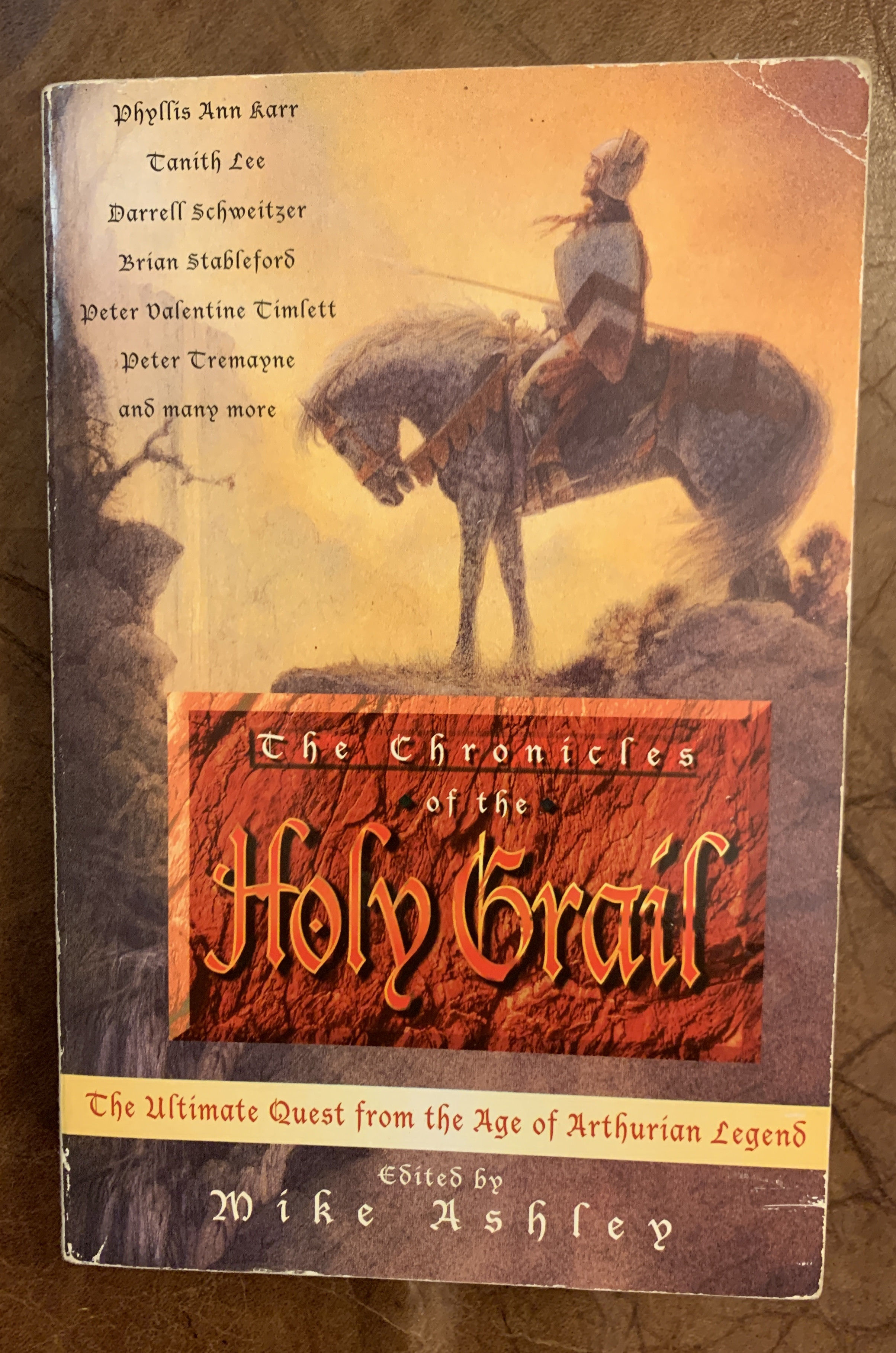 The Chronicles of the Holy Grail The Ultimate Quest from the Age of ...
