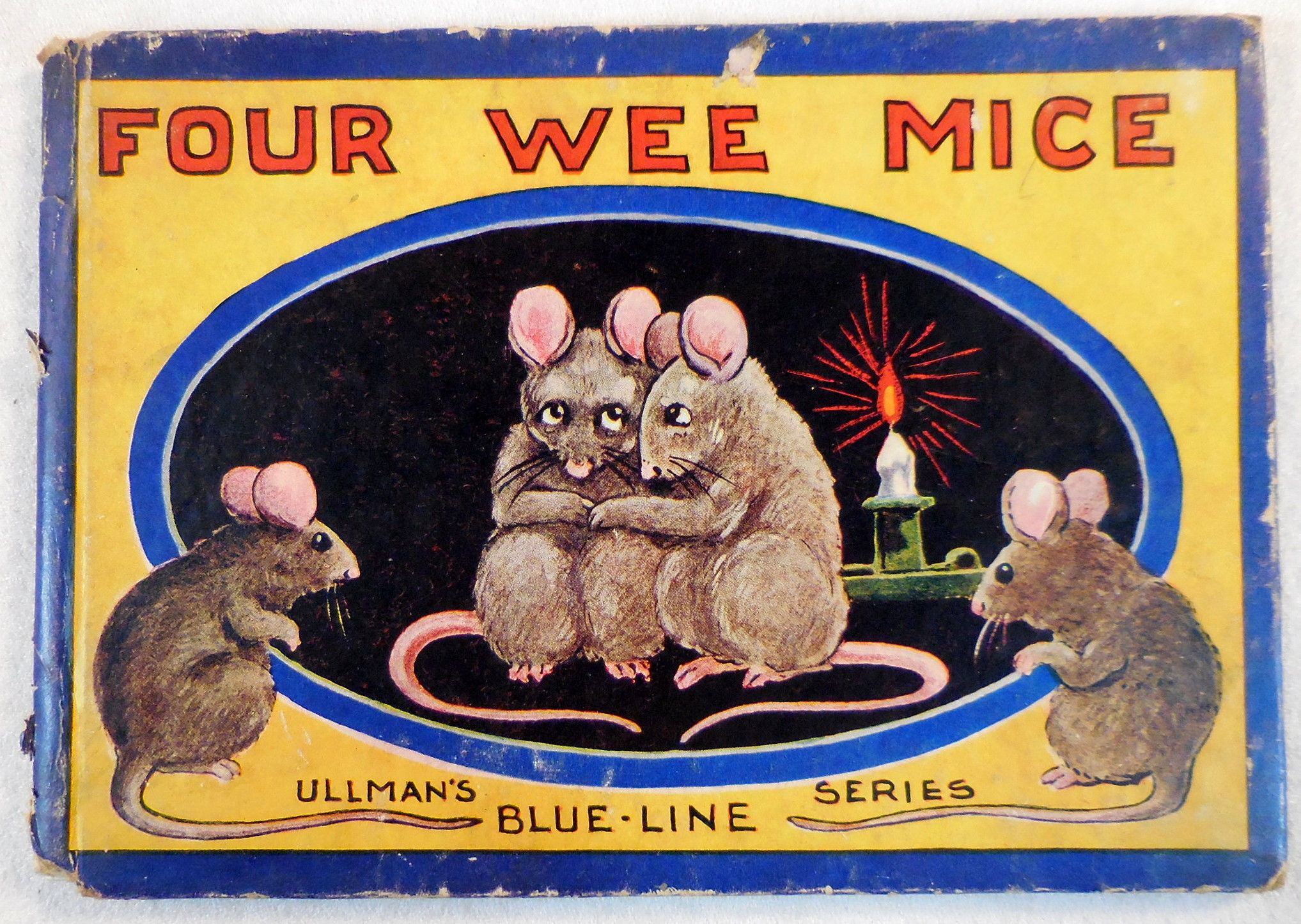 Four Wee Mice: A Story for Children. Ullman's Blue Line Series