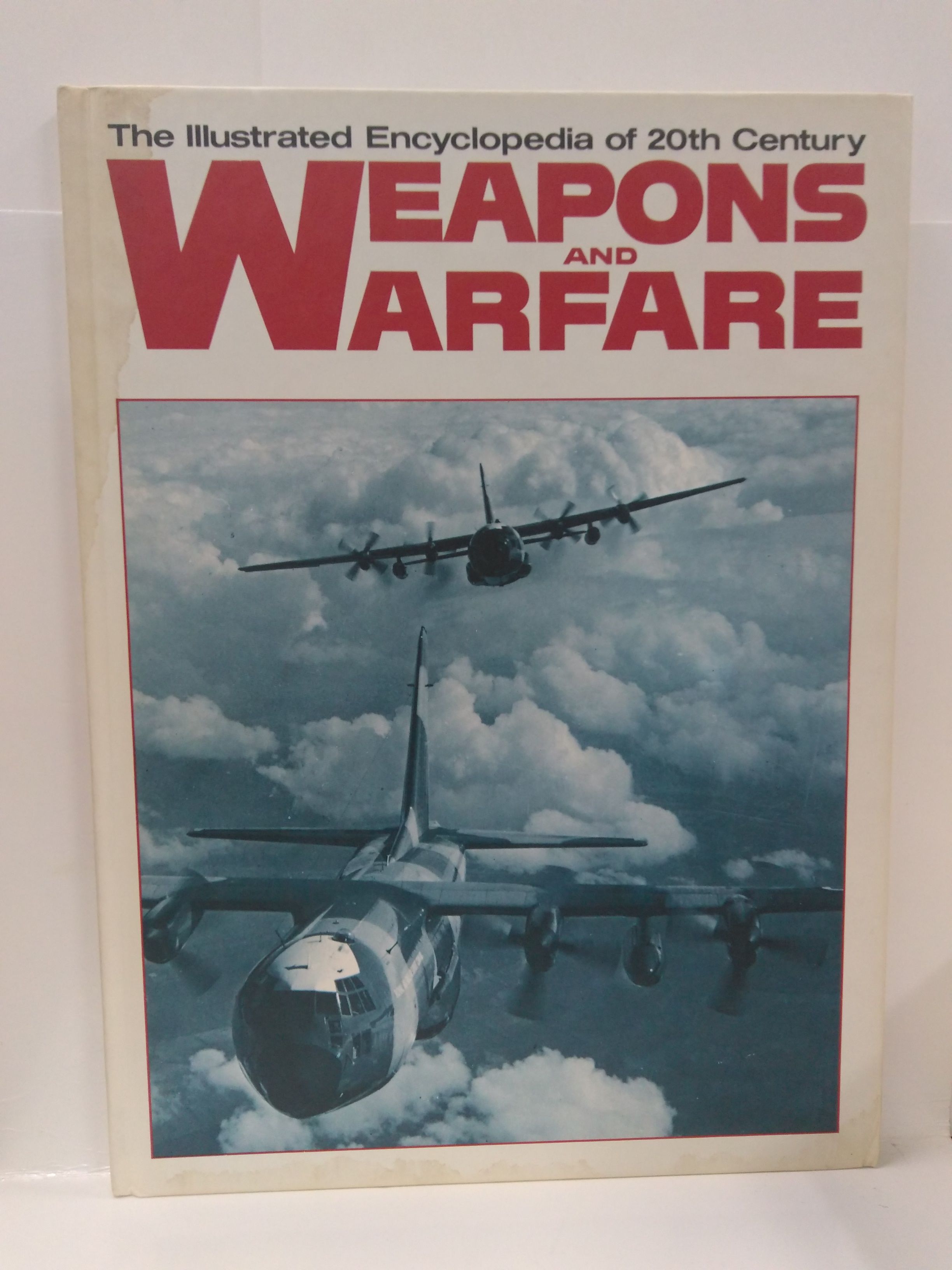 The Illustrated Encyclopedia of 20th Century Weapons and Warfare, Vol ...
