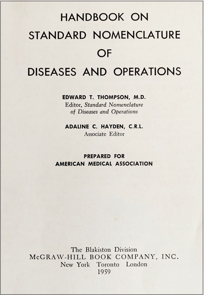Handbook on standard nomenclature of diseases and operations.