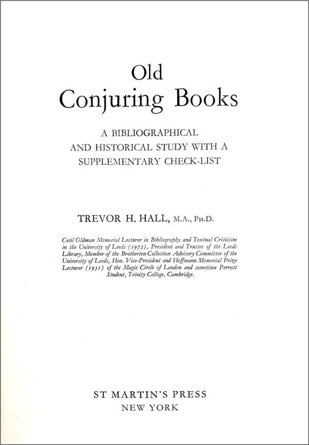 Old Conjuring Books. A bibliographical and historical study with a ...