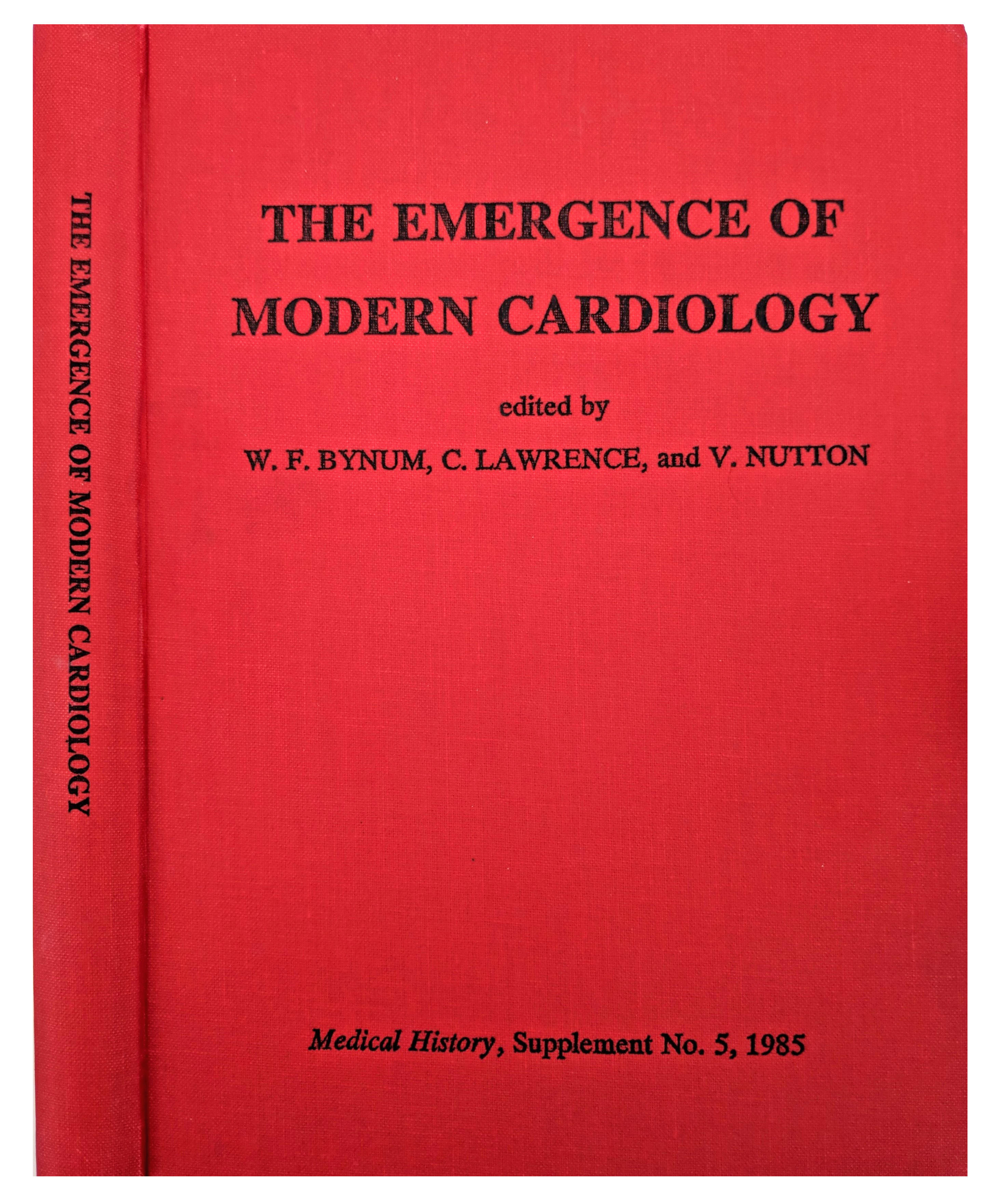 The Emergence of Modern Cardiology.