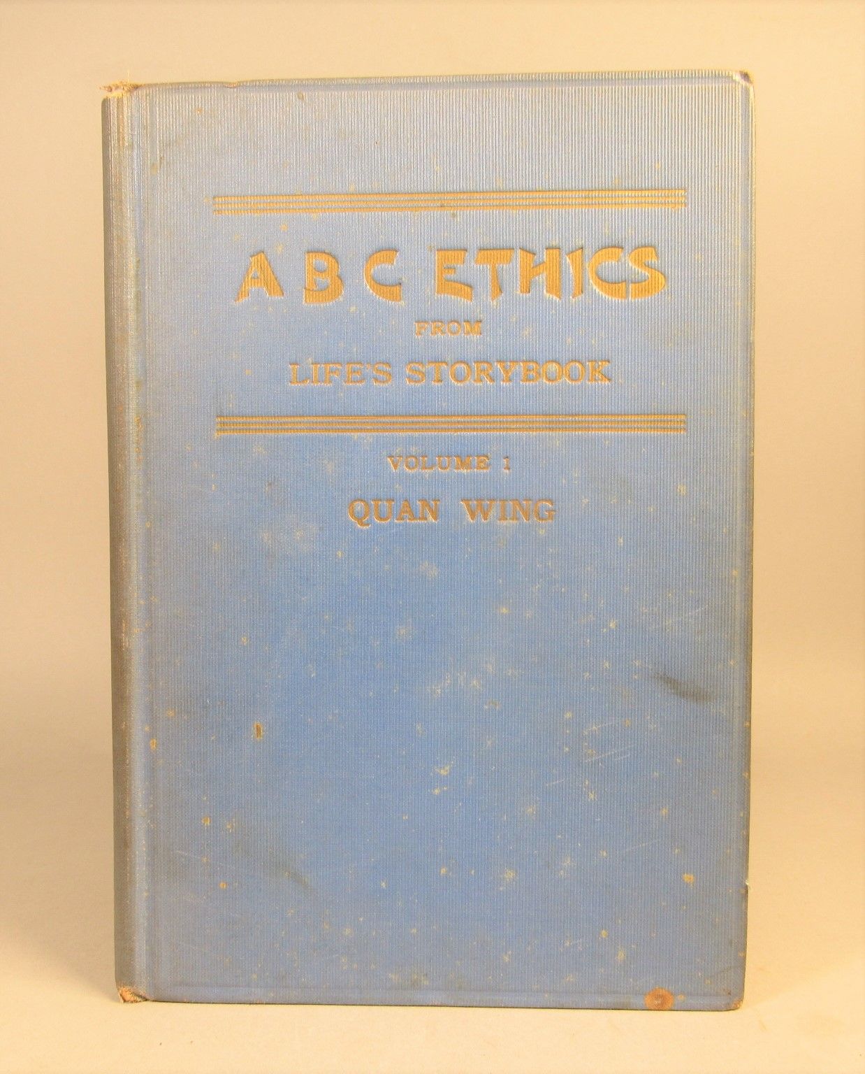 ABC Ethics from Life's Storybook