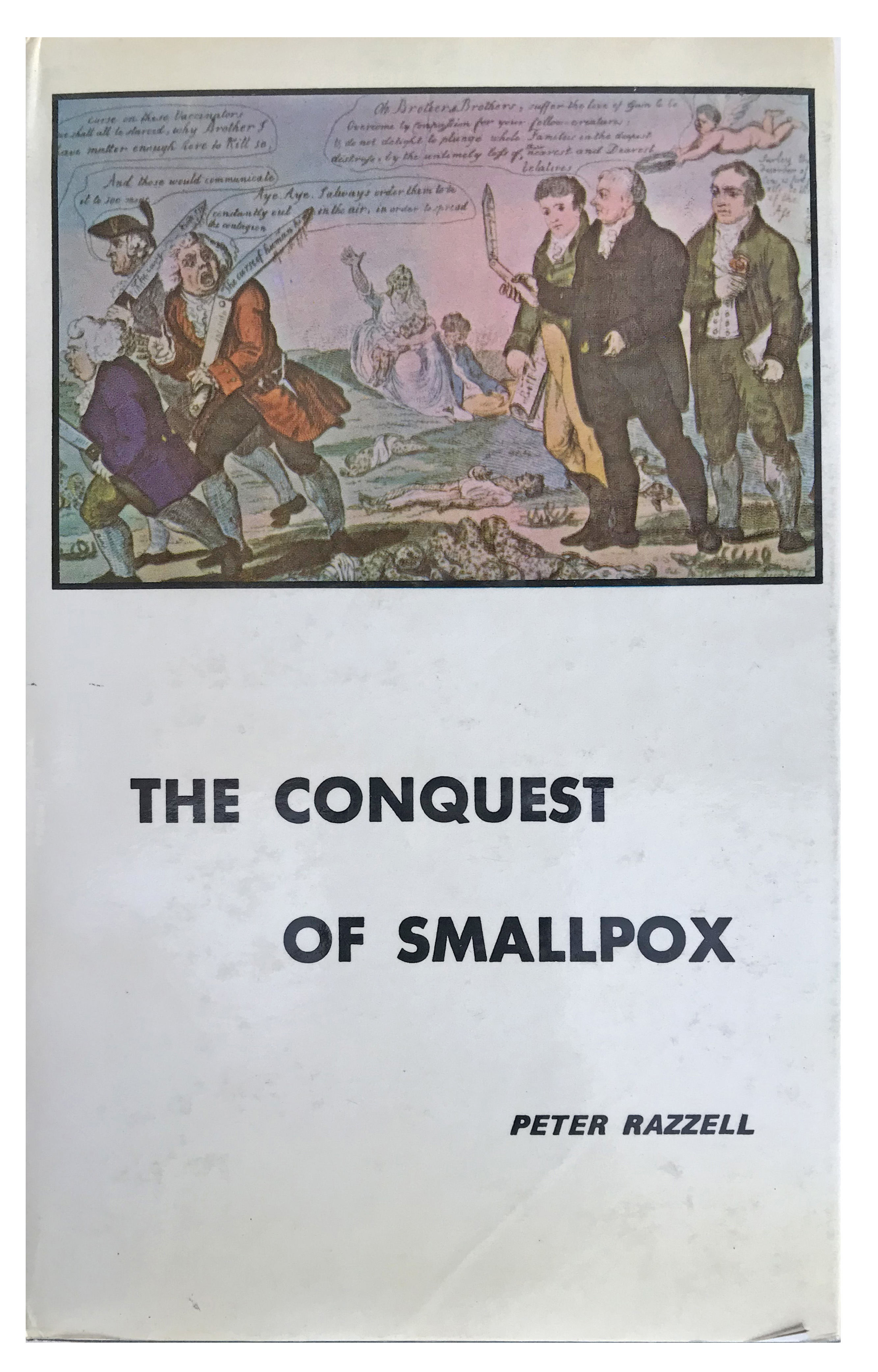 The Conquest of Smallpox.