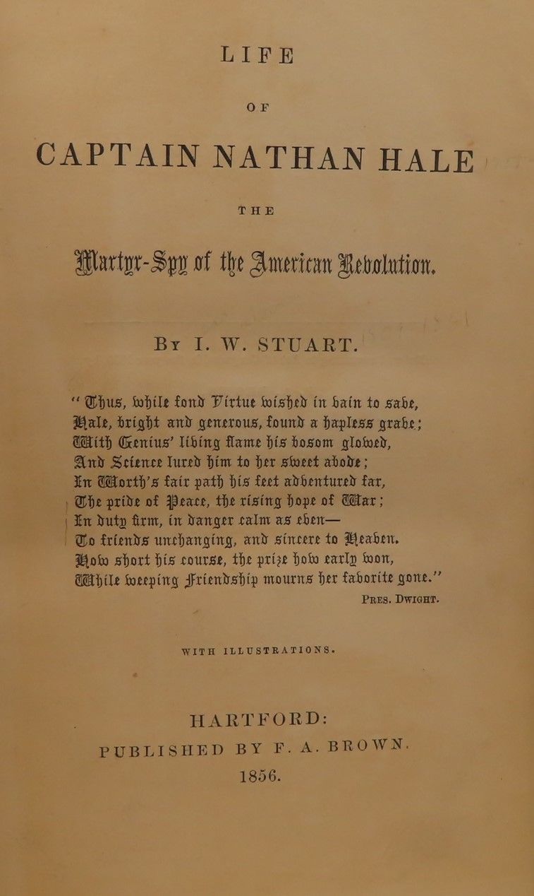 Life of Captain Nathan Hale, the martyr-spy of the American revolution