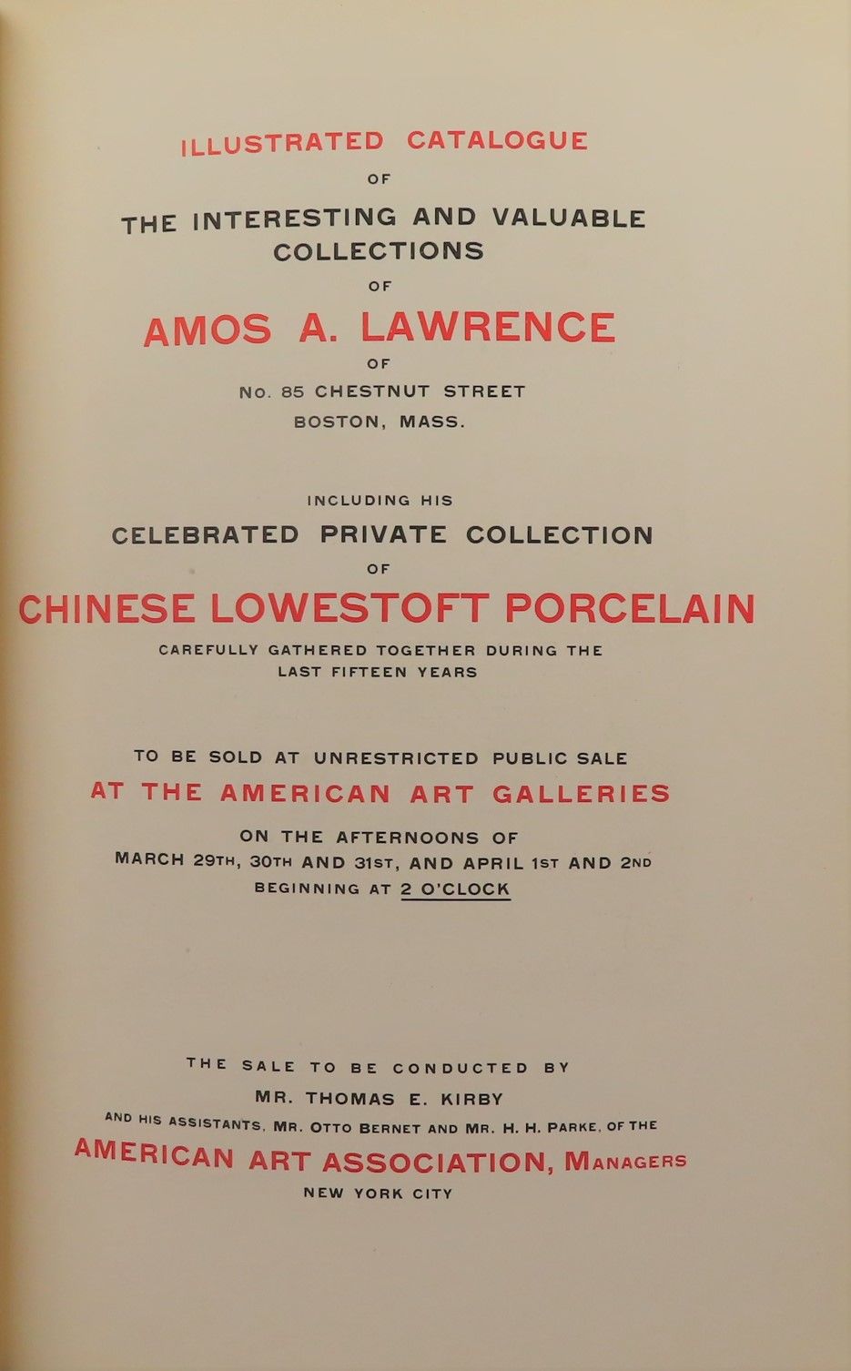 Illustrated catalogue of the interesting and valuable collections of ...