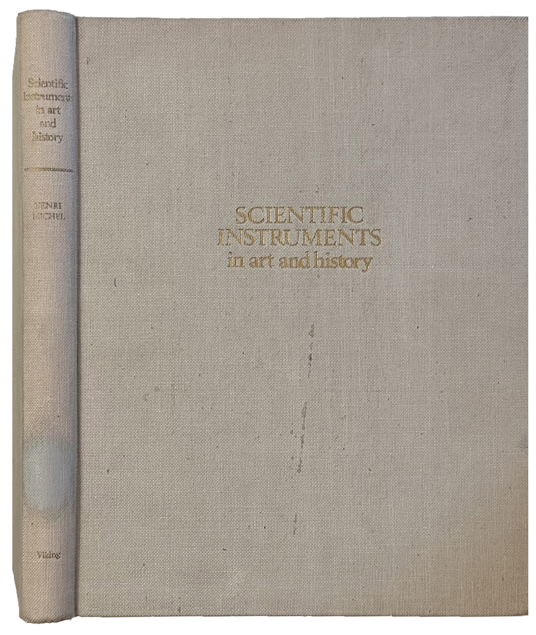 Scientific Instruments in Art and History. Translated by R.E.W ...
