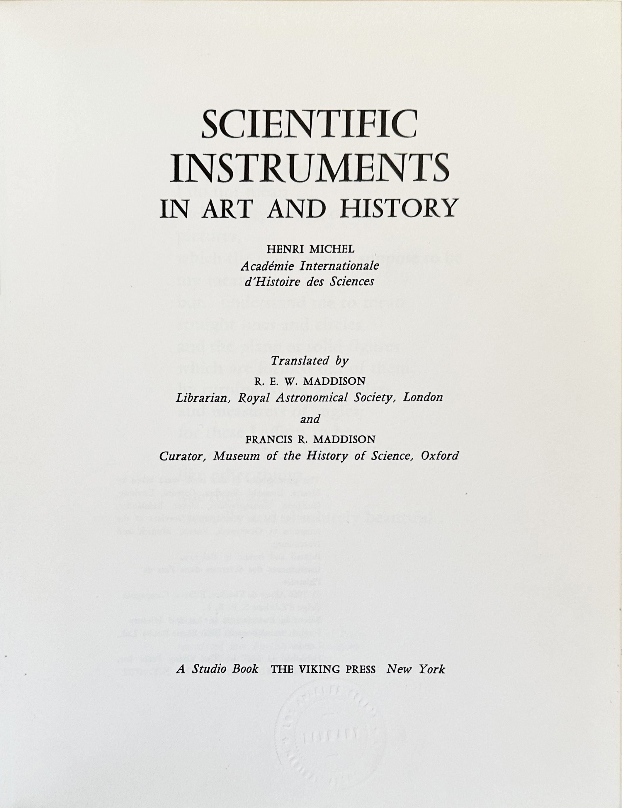 Scientific Instruments in Art and History. Translated by R.E.W ...