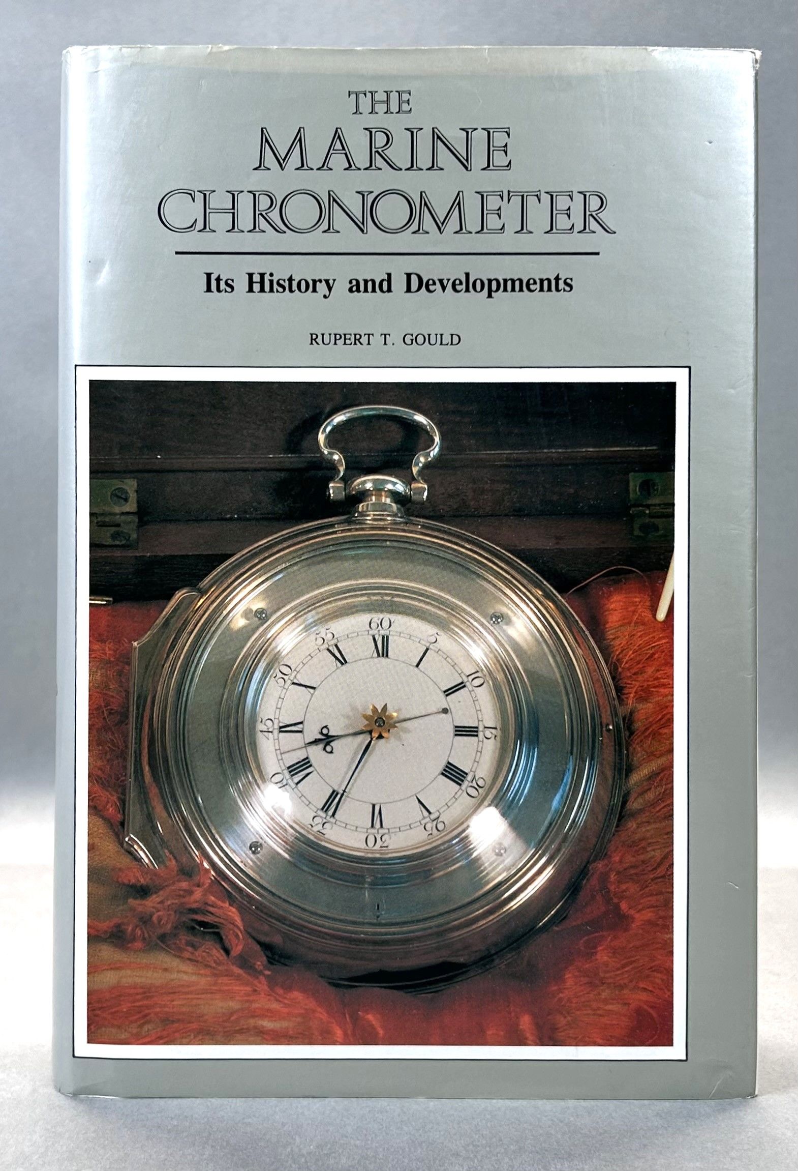 The Marine Chronometer; It's History and Developments.