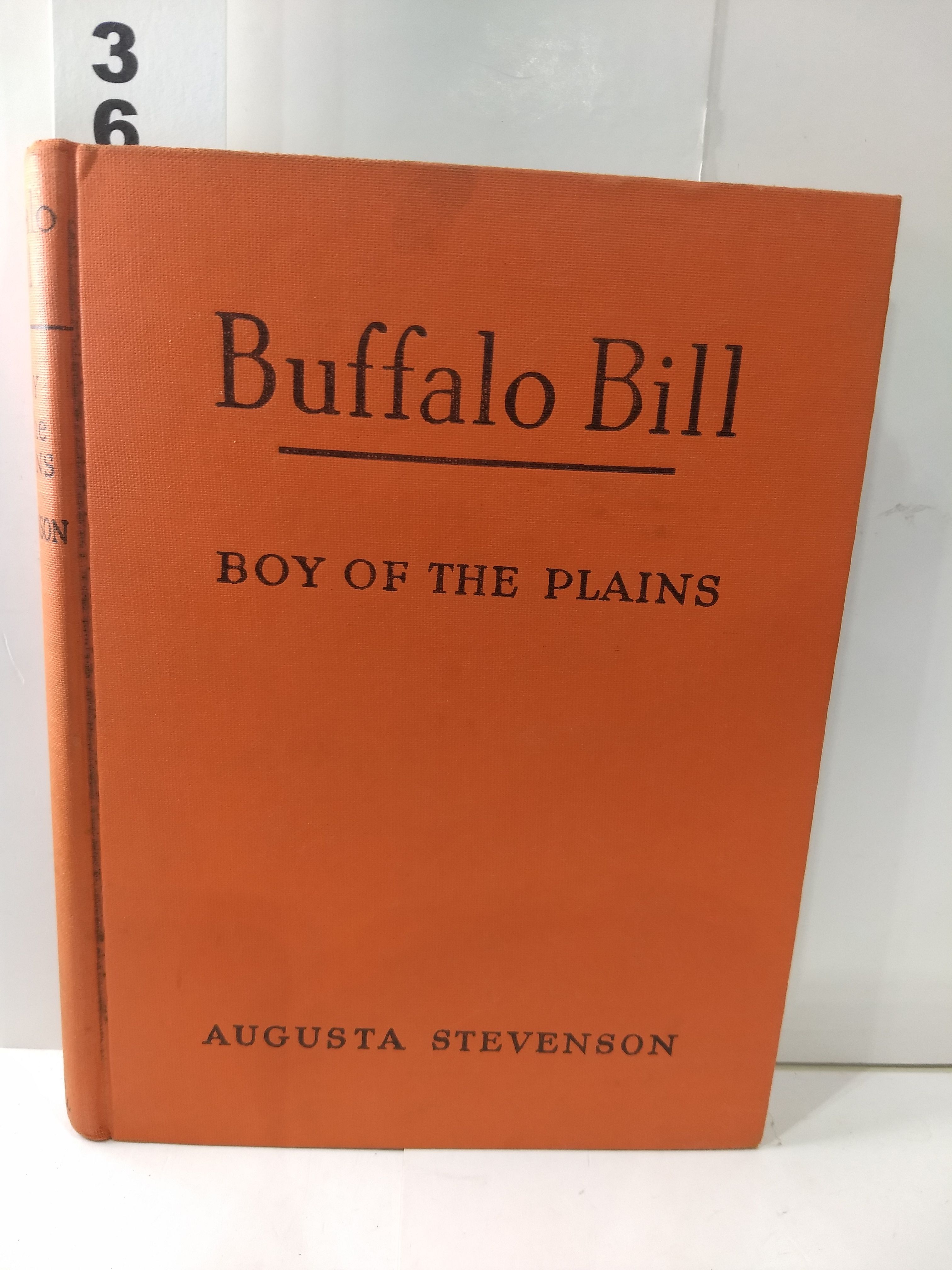 Buffalo Bill : Boy Of The Plains