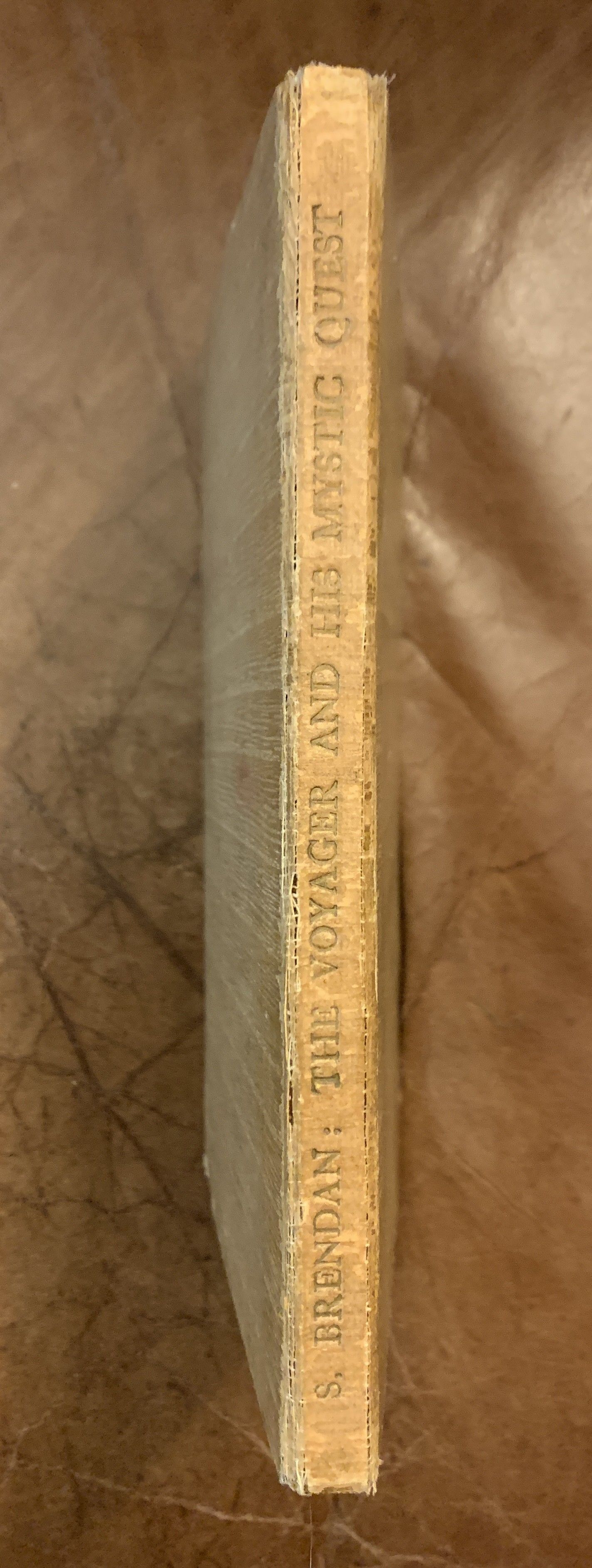 S. Brendan The Voyager And His Mystic Quest Illustrated in Color and B ...