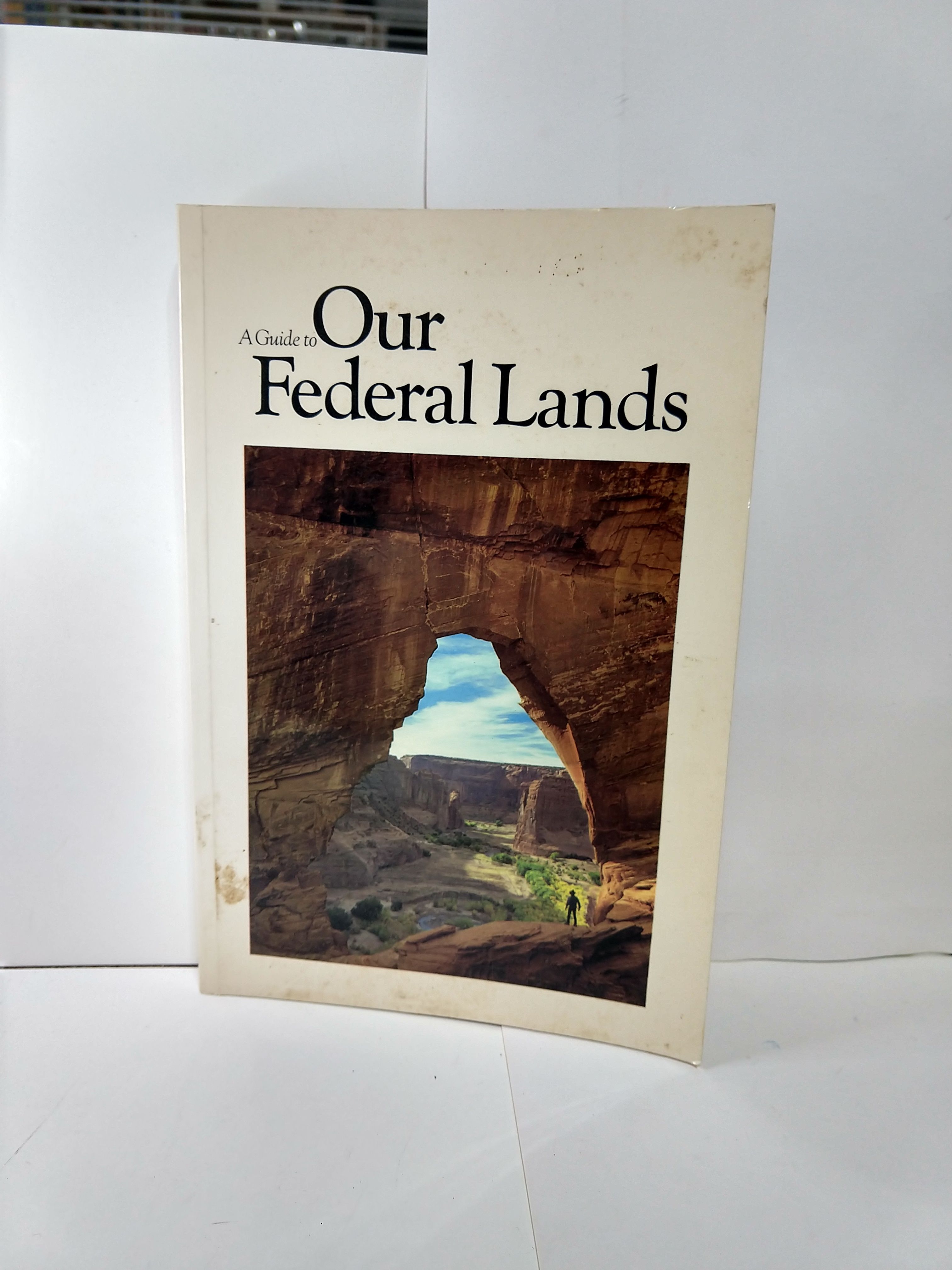 A Guide to Our Federal Lands