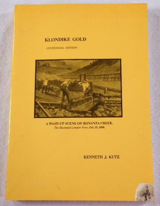 Klondike Gold: The Philatelic History of the Klondike Gold Rush ...