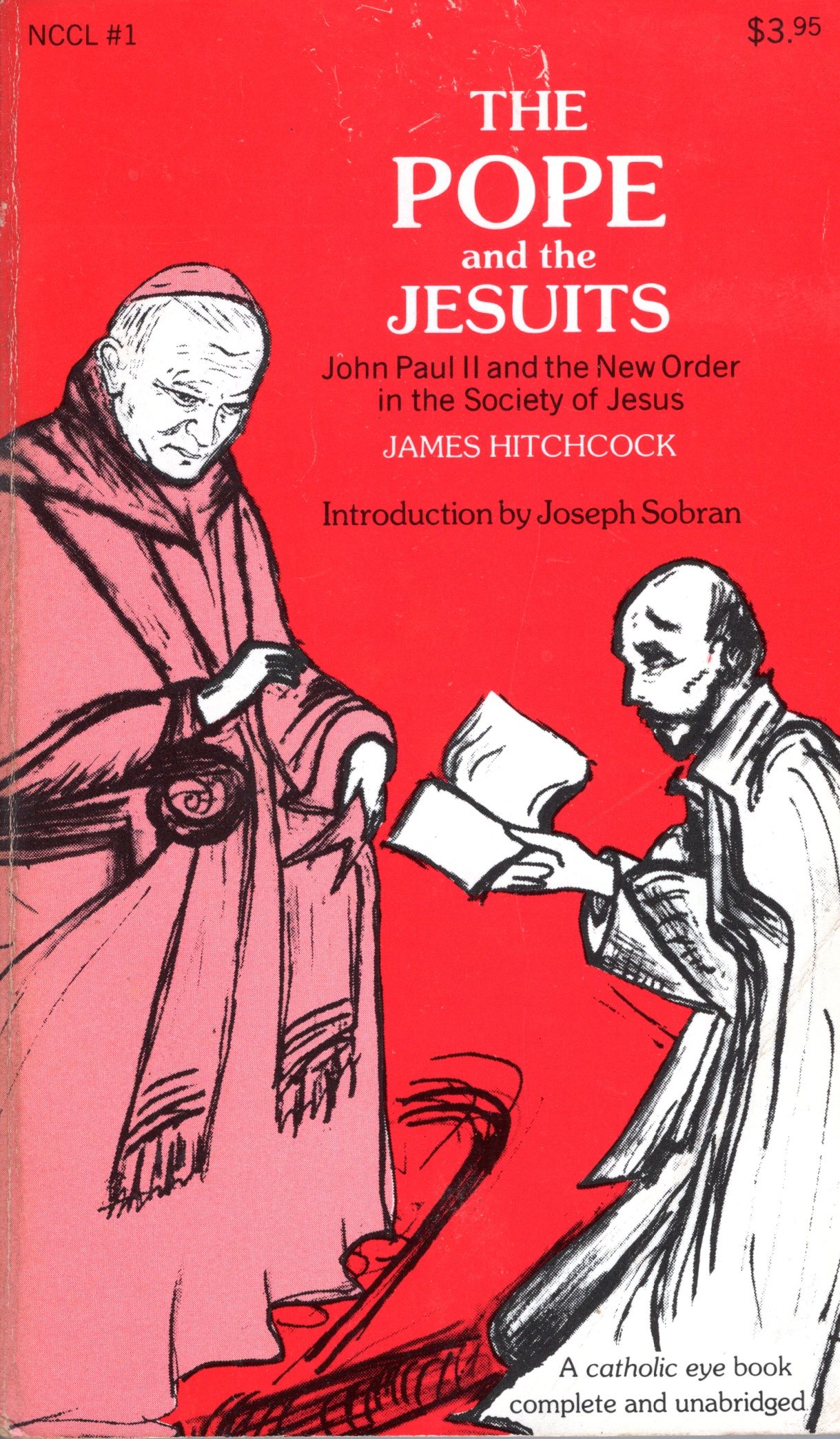 The Pope and the Jesuits: John Paul II and the New Order in the Society ...