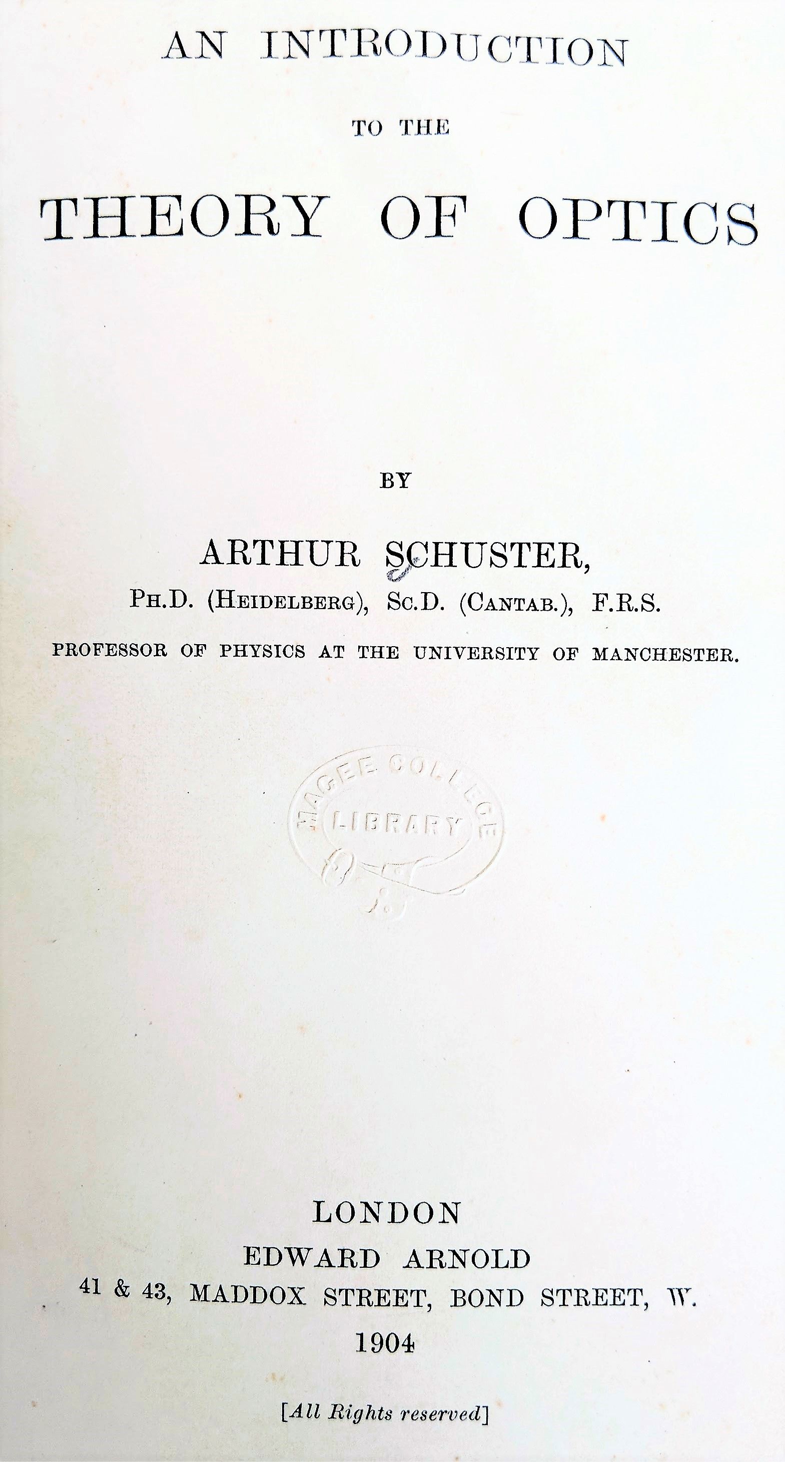 An Introduction to the Theory of Optics.