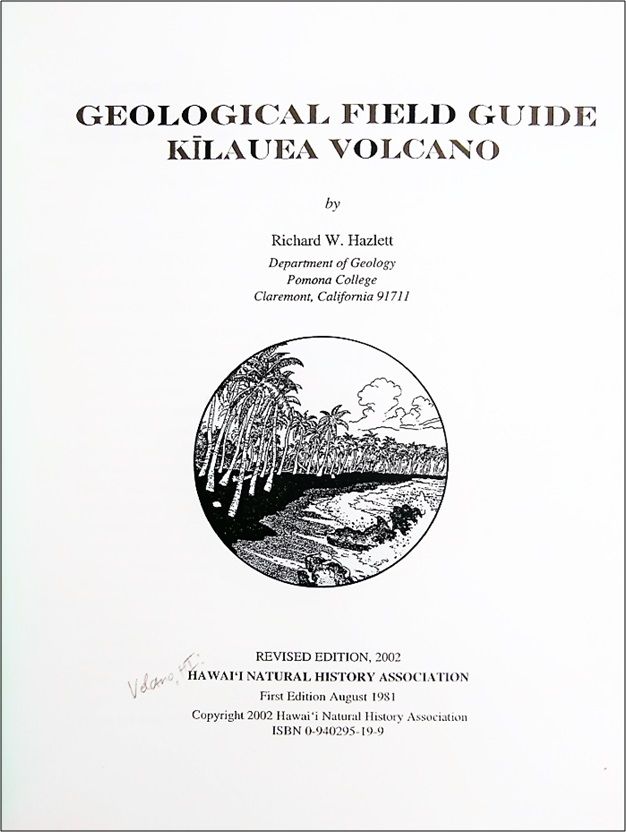 Geological Field Guide Kilauea Volcano.