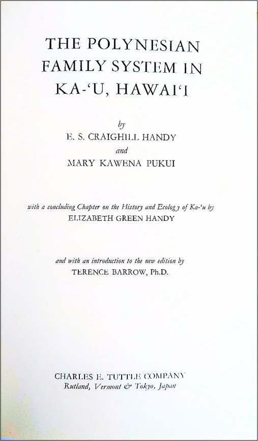 The Polynesian Family System in Ka-'u, Hawai'i.