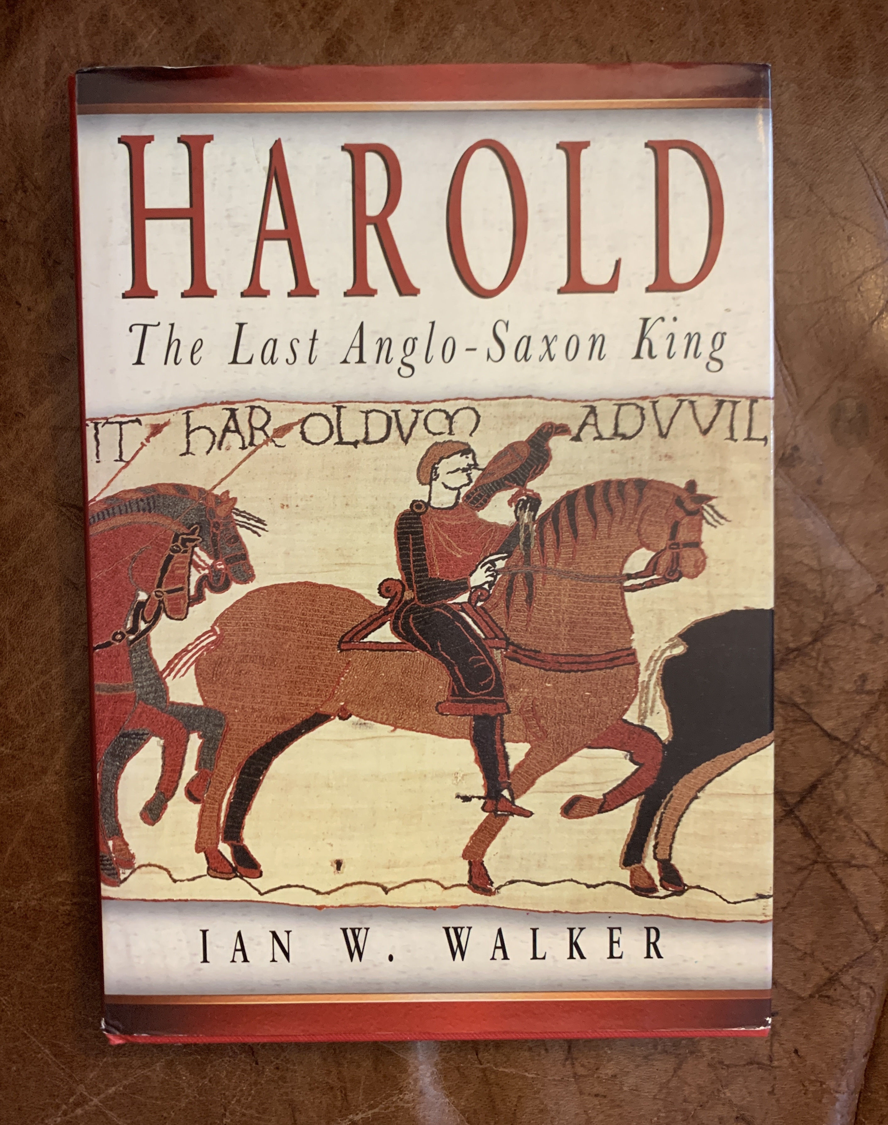 Harold The Last Anglo-Saxon King