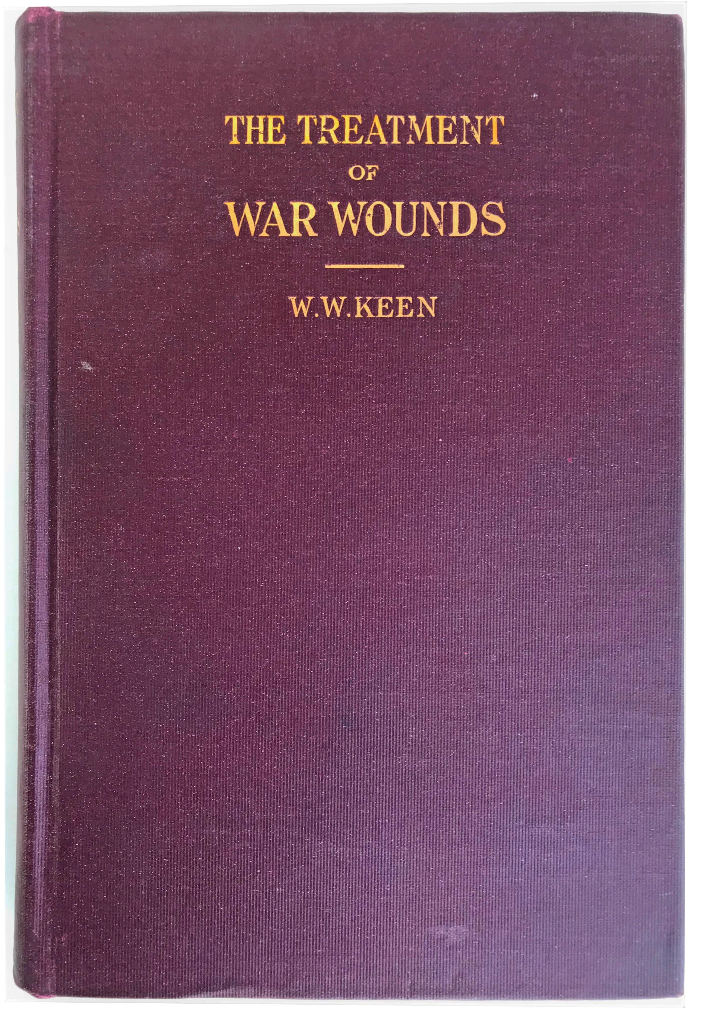 The Treatment of War Wounds.
