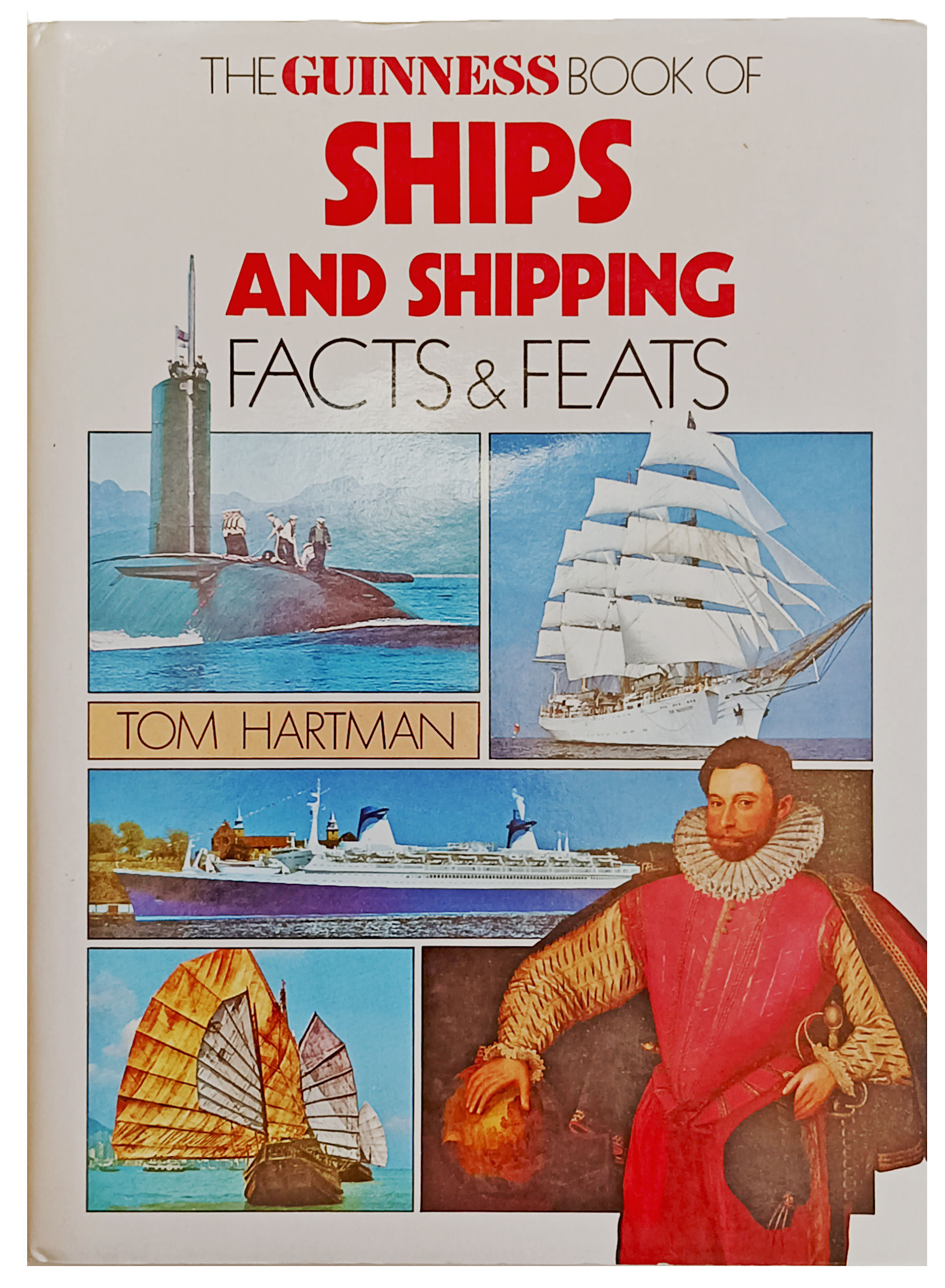 The Guinness Book of Ships and Shipping Facts & Feats.