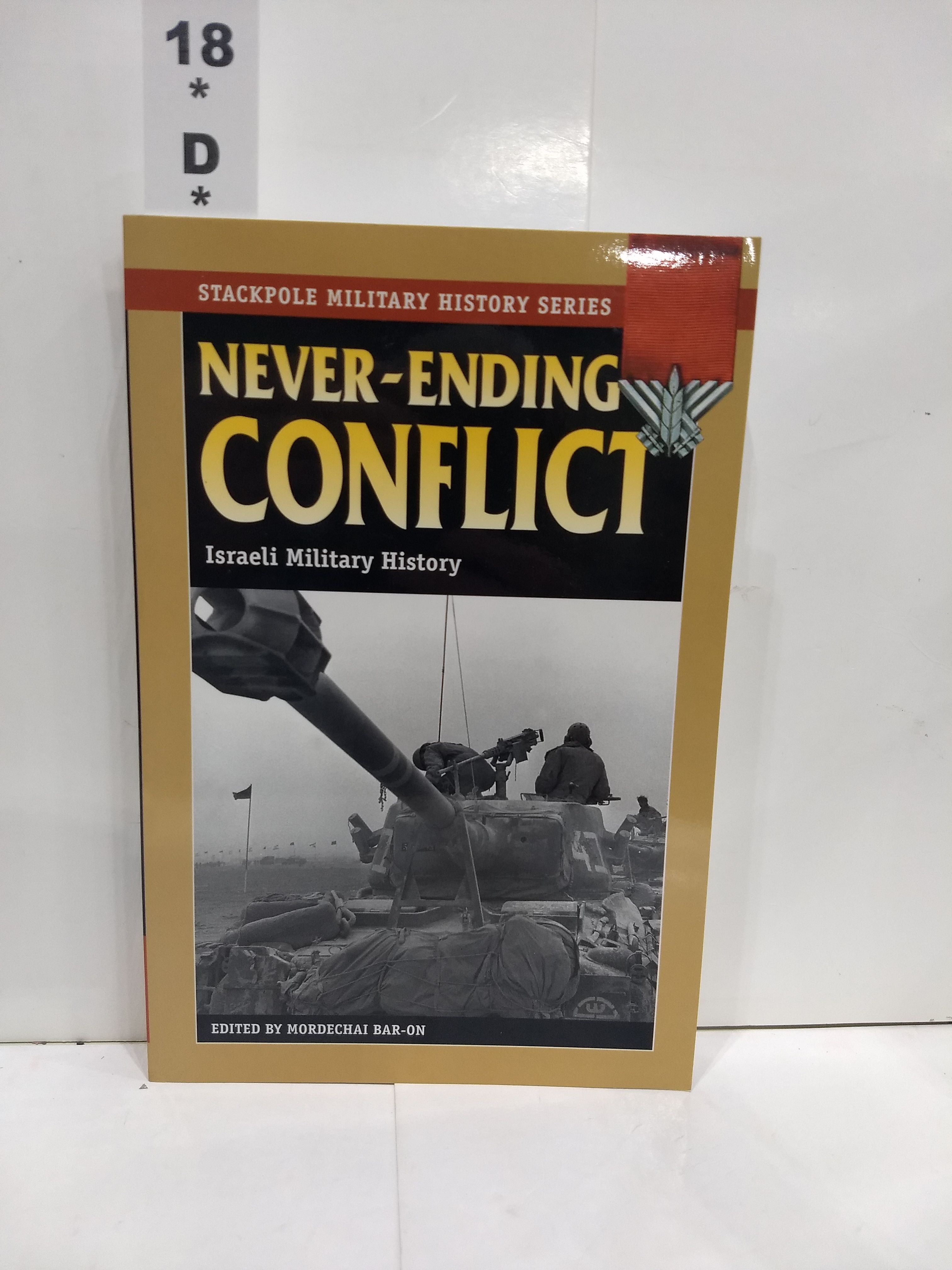 Never-ending Conflict : Israeli Military History