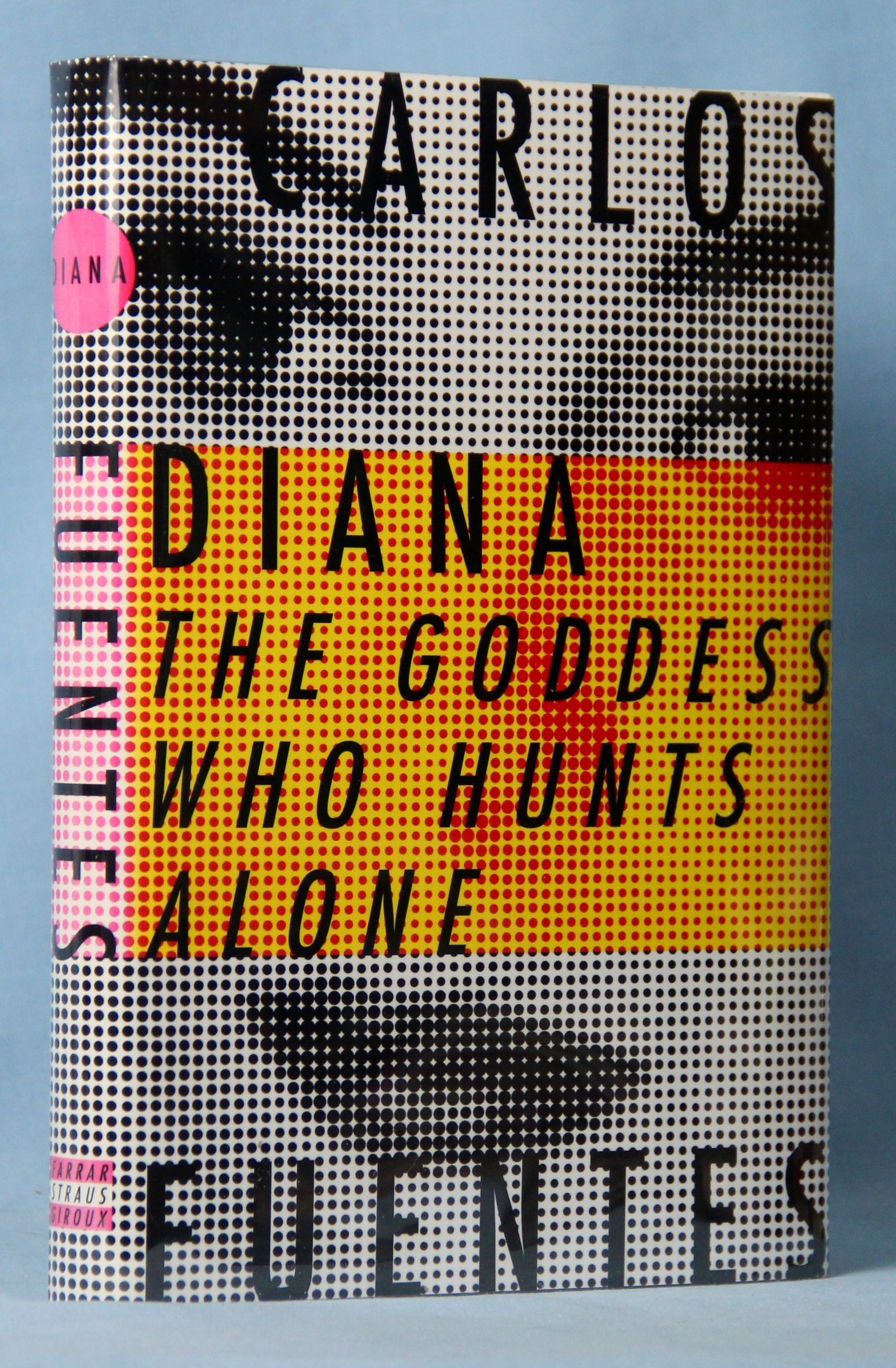 Diana: The Goddess Who Hunts Alone (Signed)