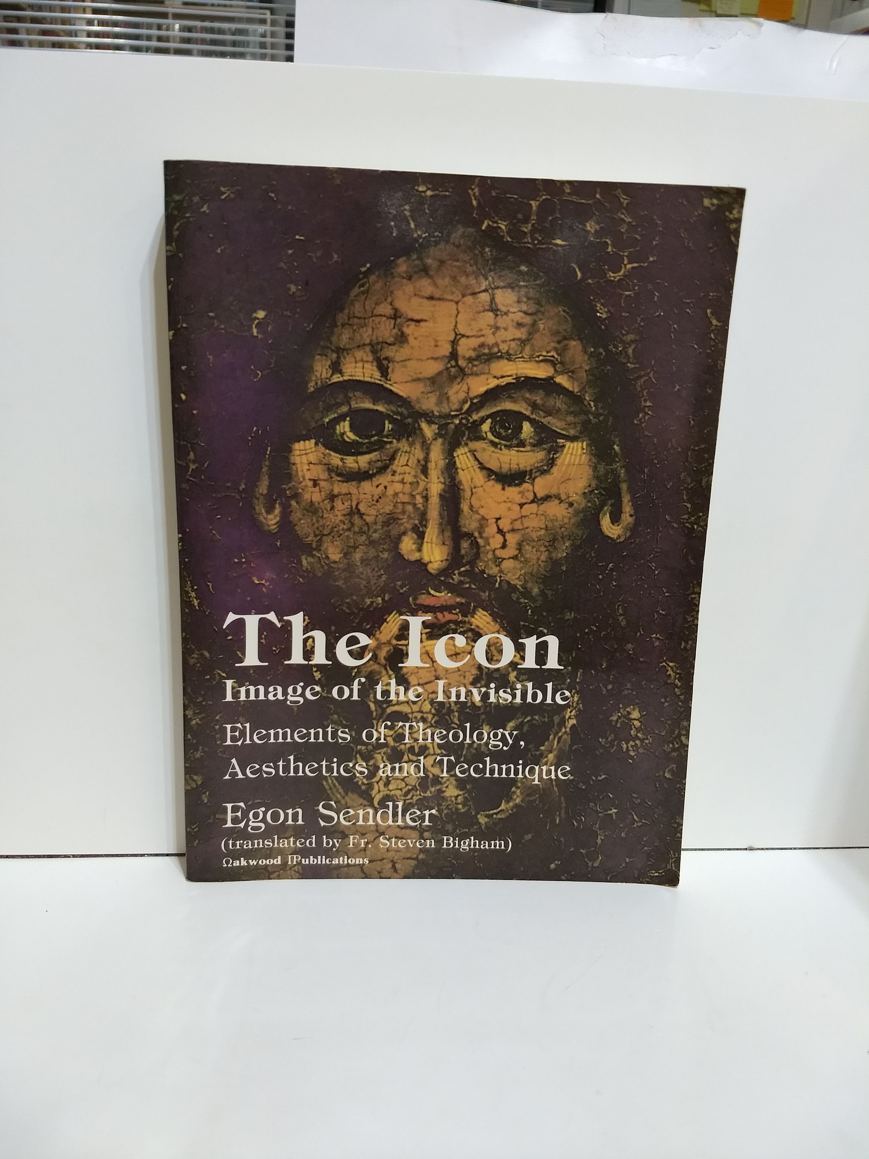 The Icon, The: Image of the Invisible - Elements of Theology ...