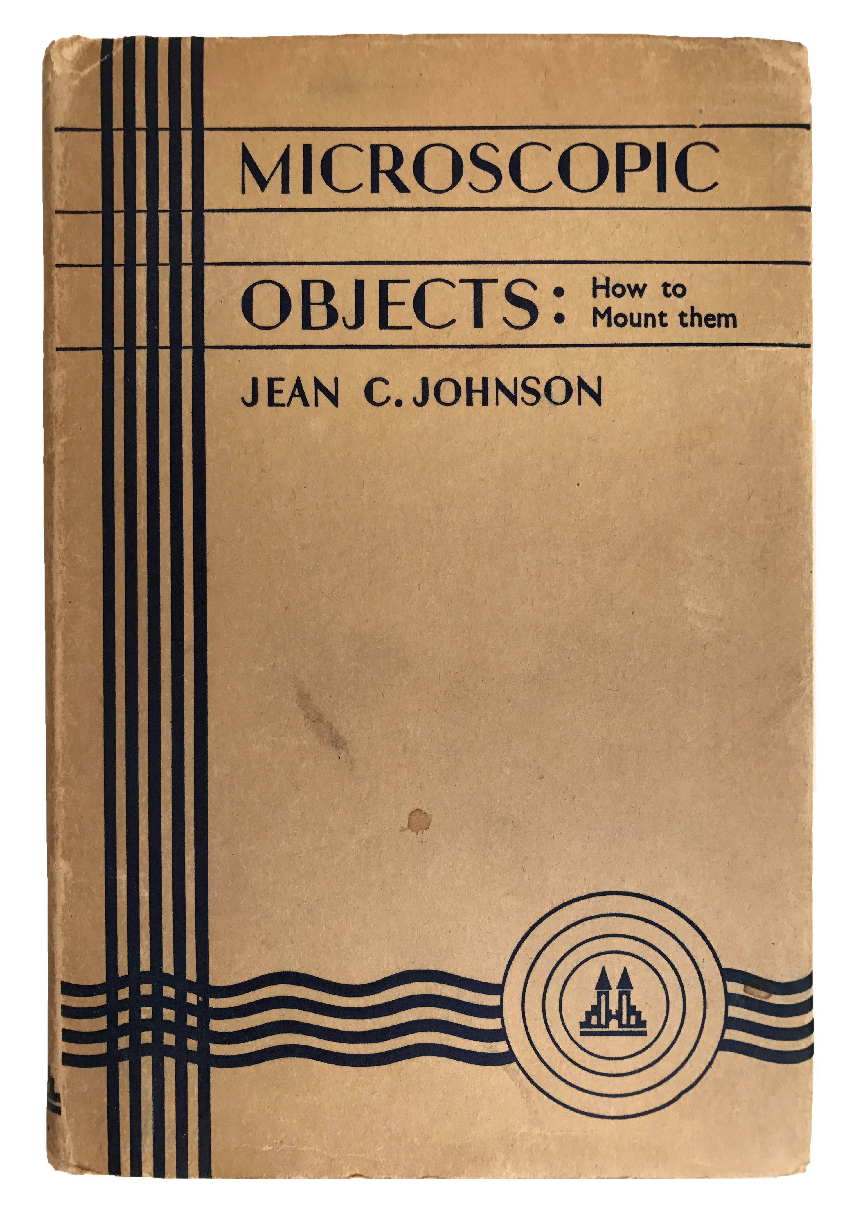 Microscopic Objects: how to mount them.