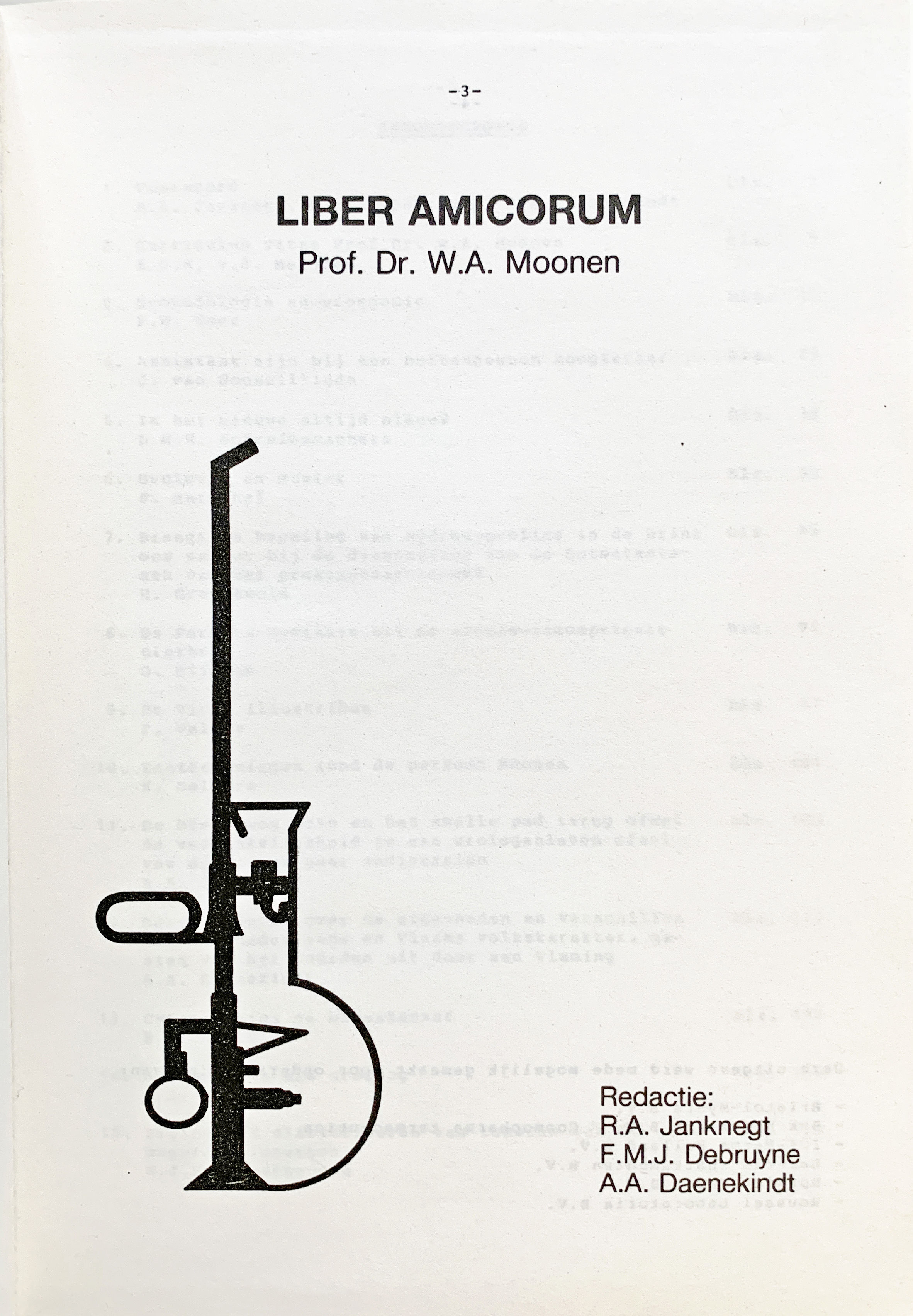 Liber Amicorum Prof. Dr. W. A. Moonen.