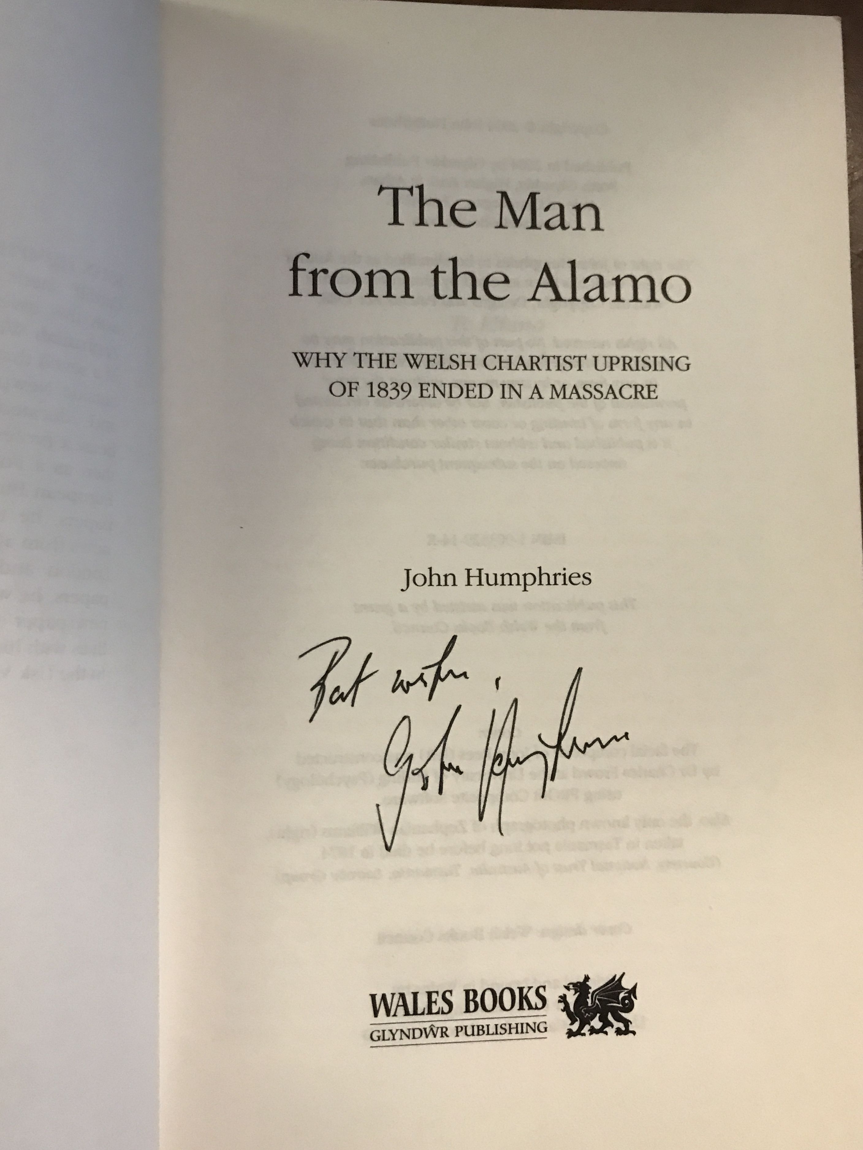 Man from the Alamo: Why the Welsh Chartist Uprising of 1839 Ended in a ...
