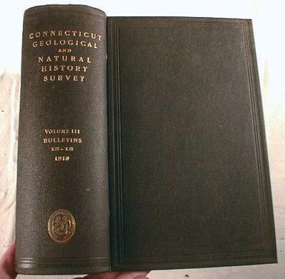 Connecticut State Geological and Natural History Survey Volume III ...