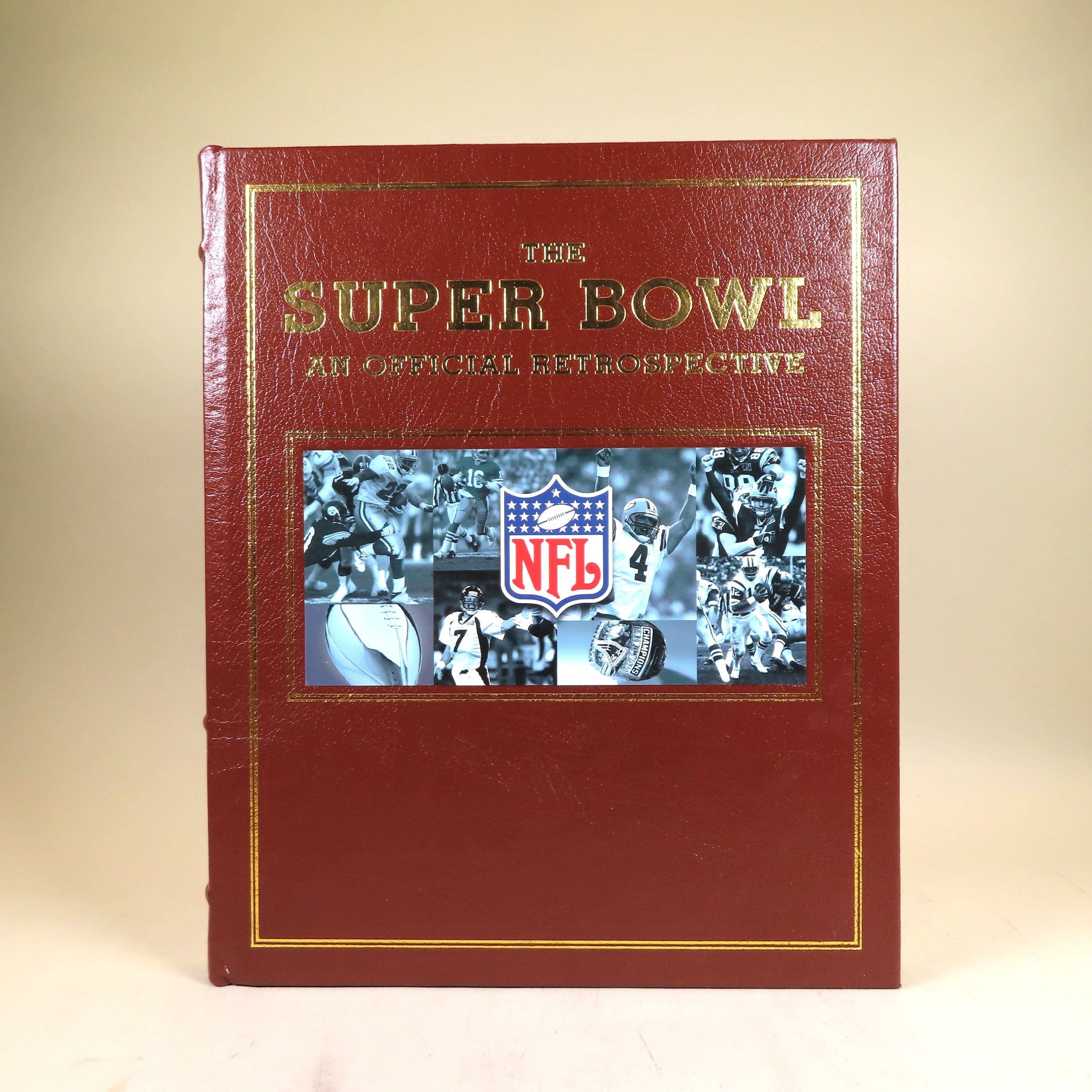 The Super Bowl: An Official Retrospective