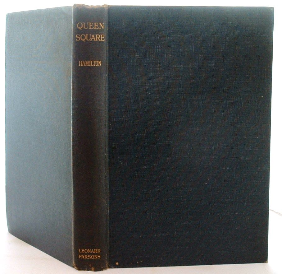 Queen Square Its Neighbourhood and Its Institutions