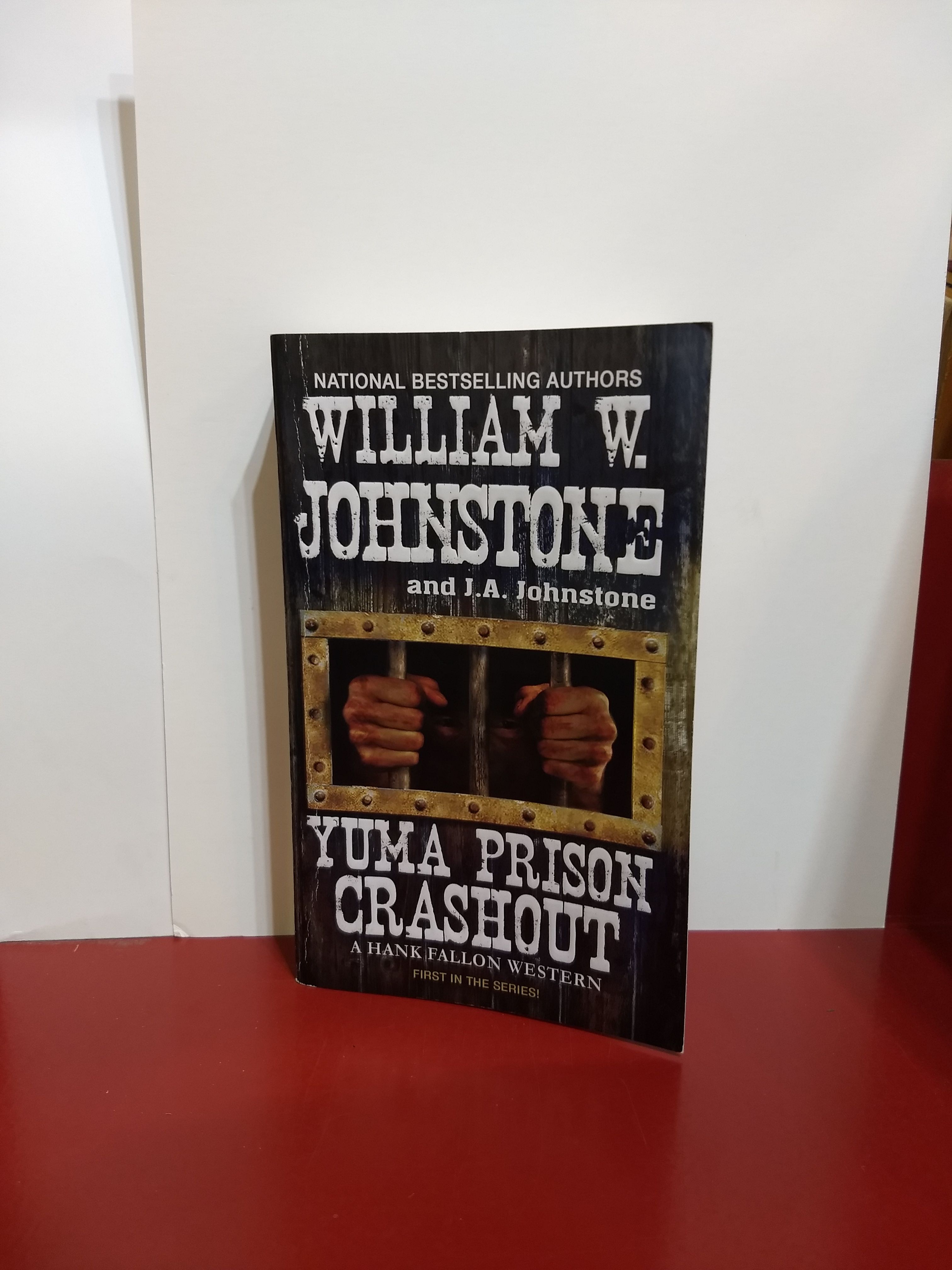 Yuma Prison Crashout (a Hank Fallon Western)