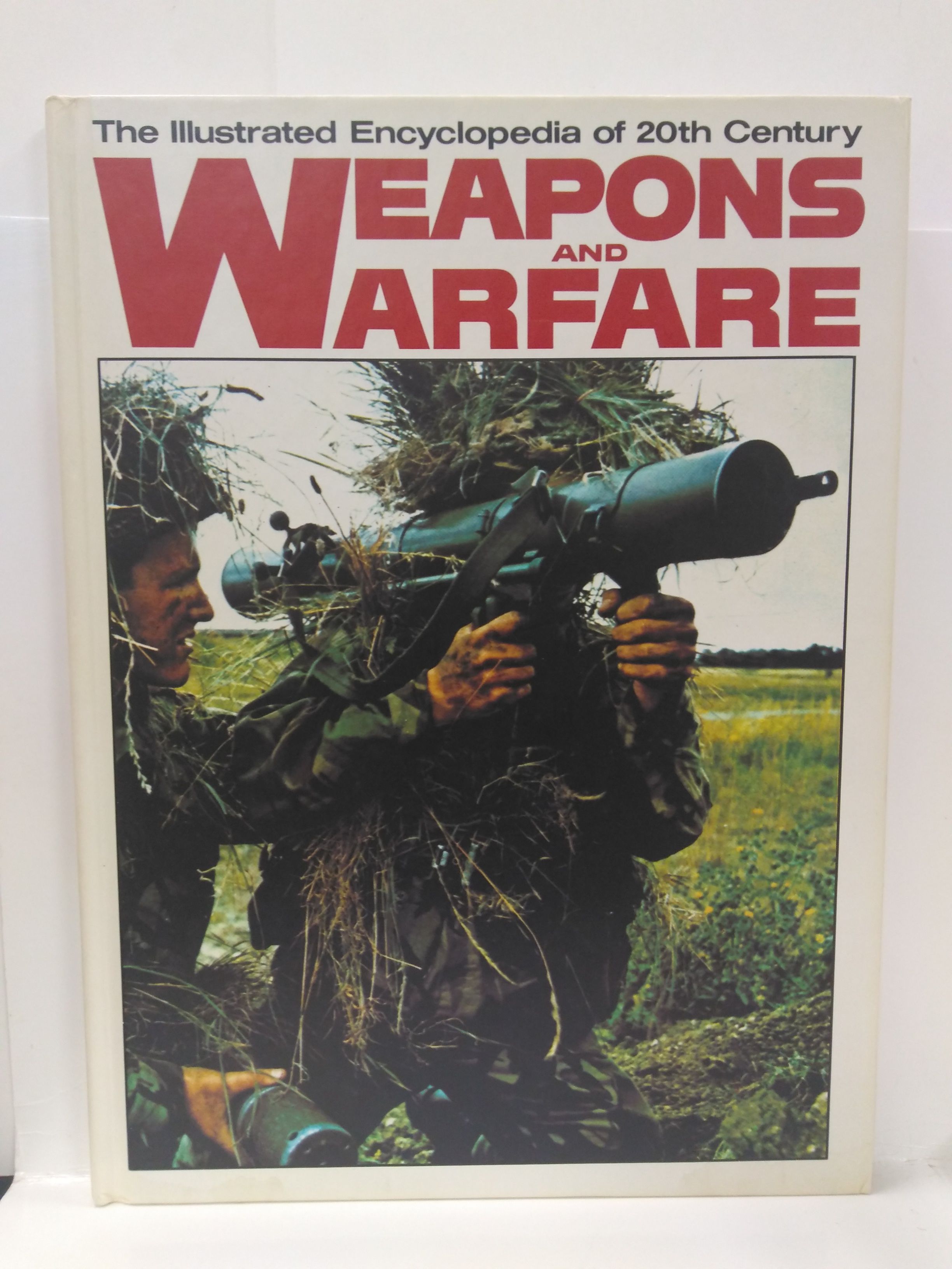 The Illustrated Encyclopedia of 20th Century Weapons and Warfare, Voume 20
