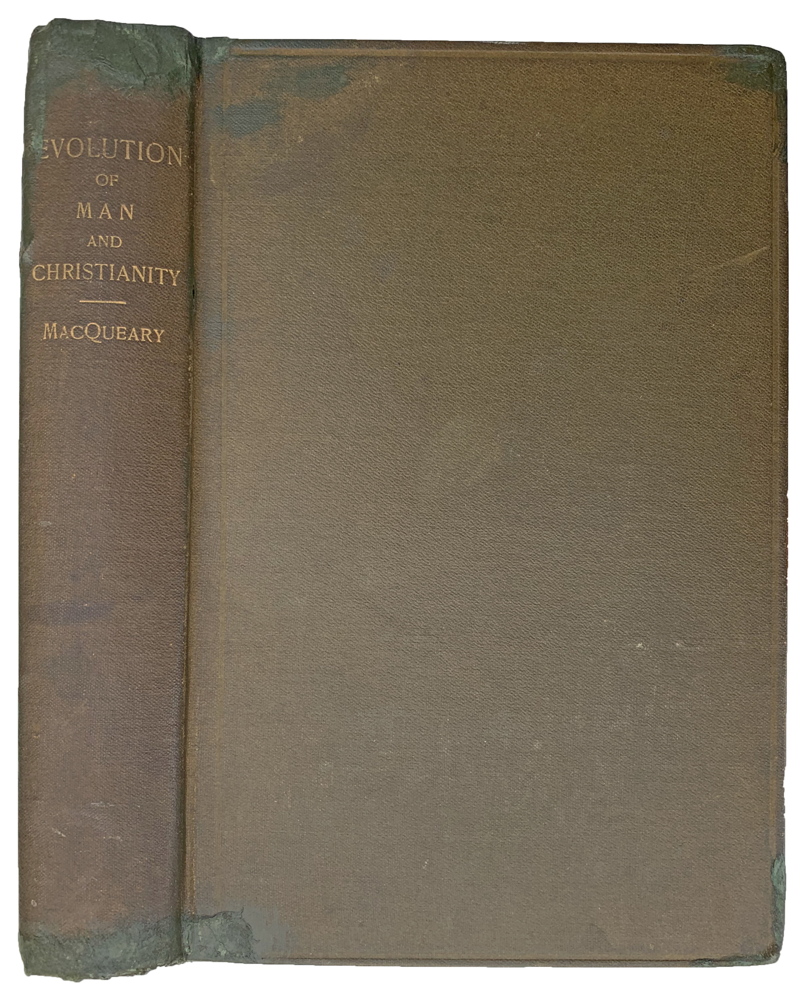 The Evolution of Man and Christianity.