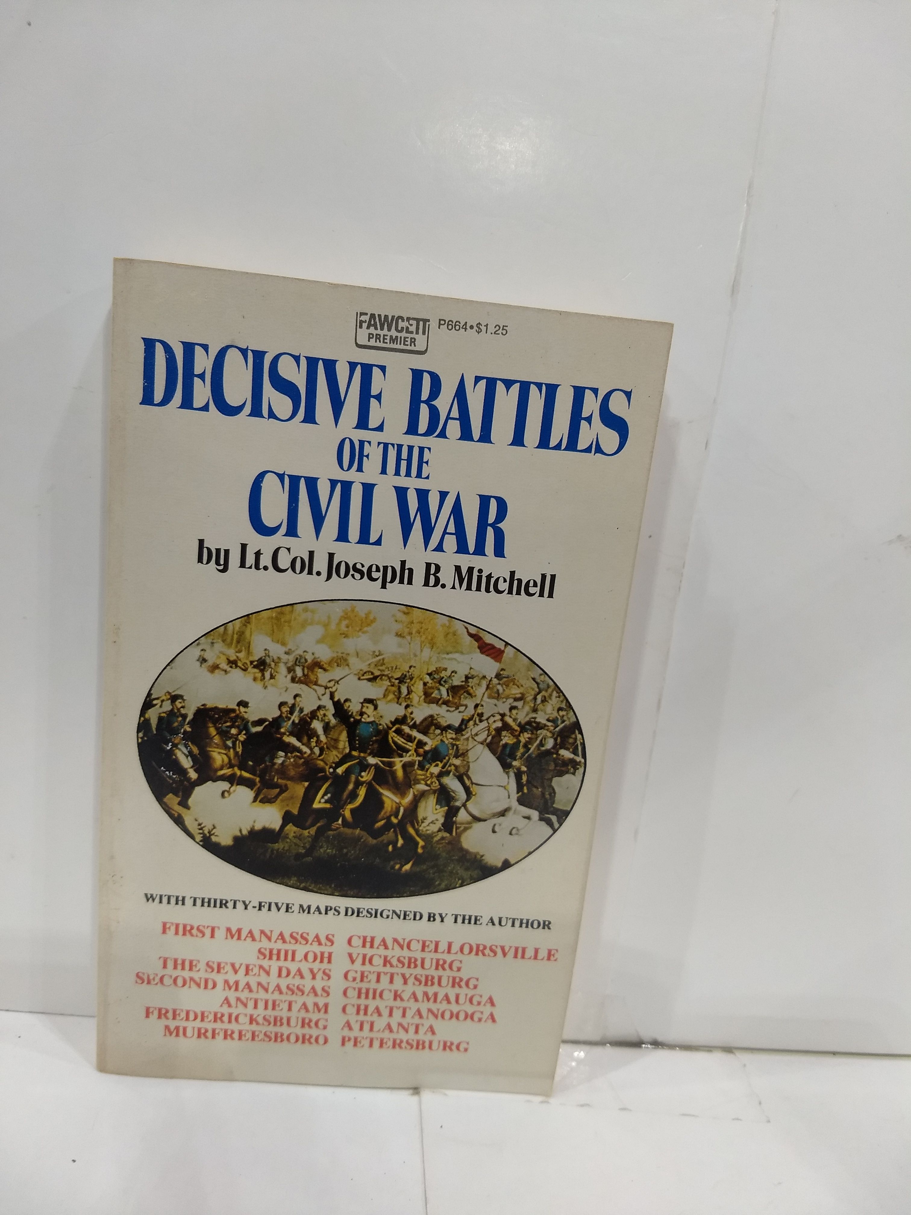Decisive Battles of the Civil War