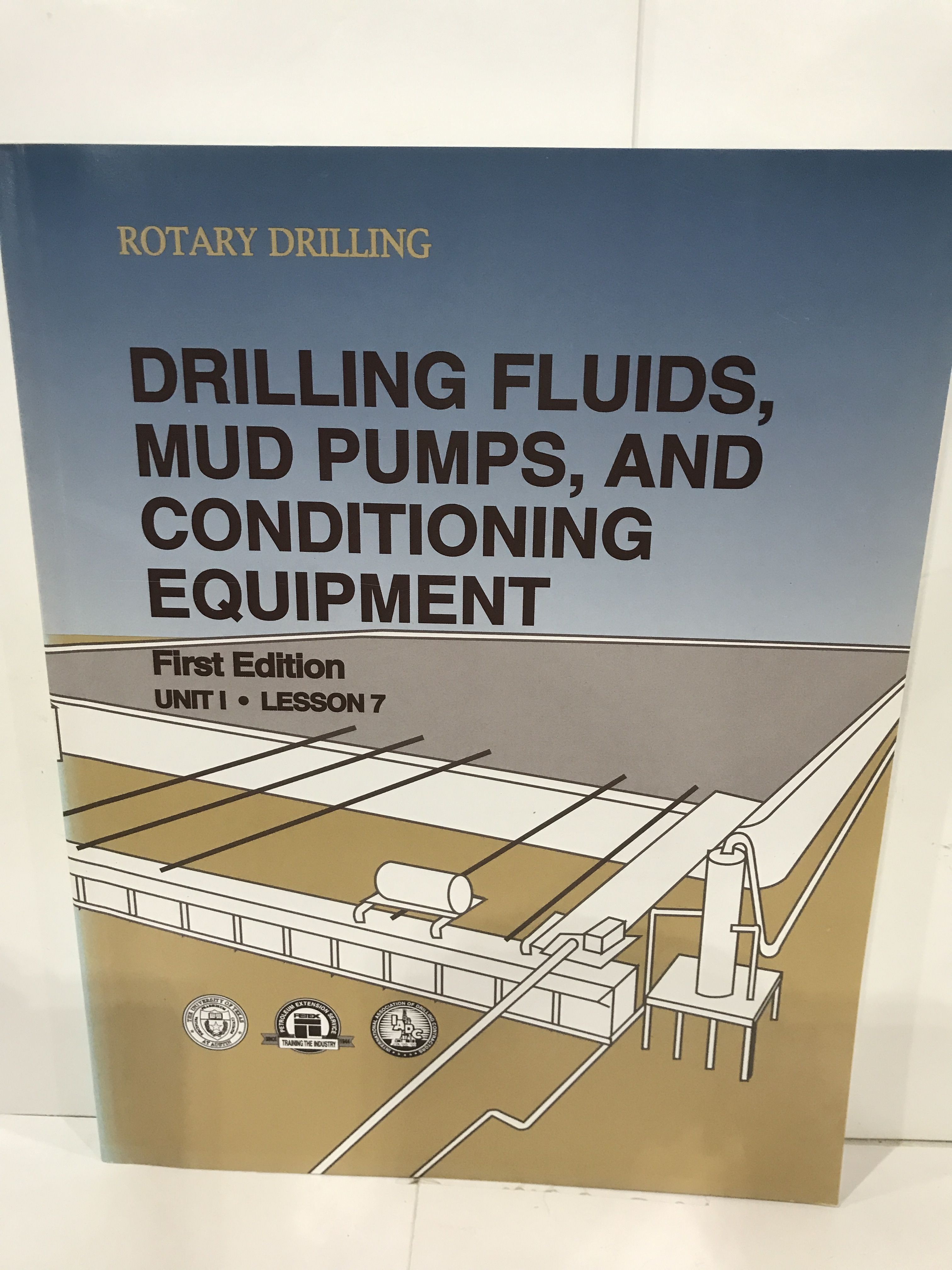 Drilling Fluids Mud Pumps and Conditioning, Unit 1, Lesson 7 (Rotary ...