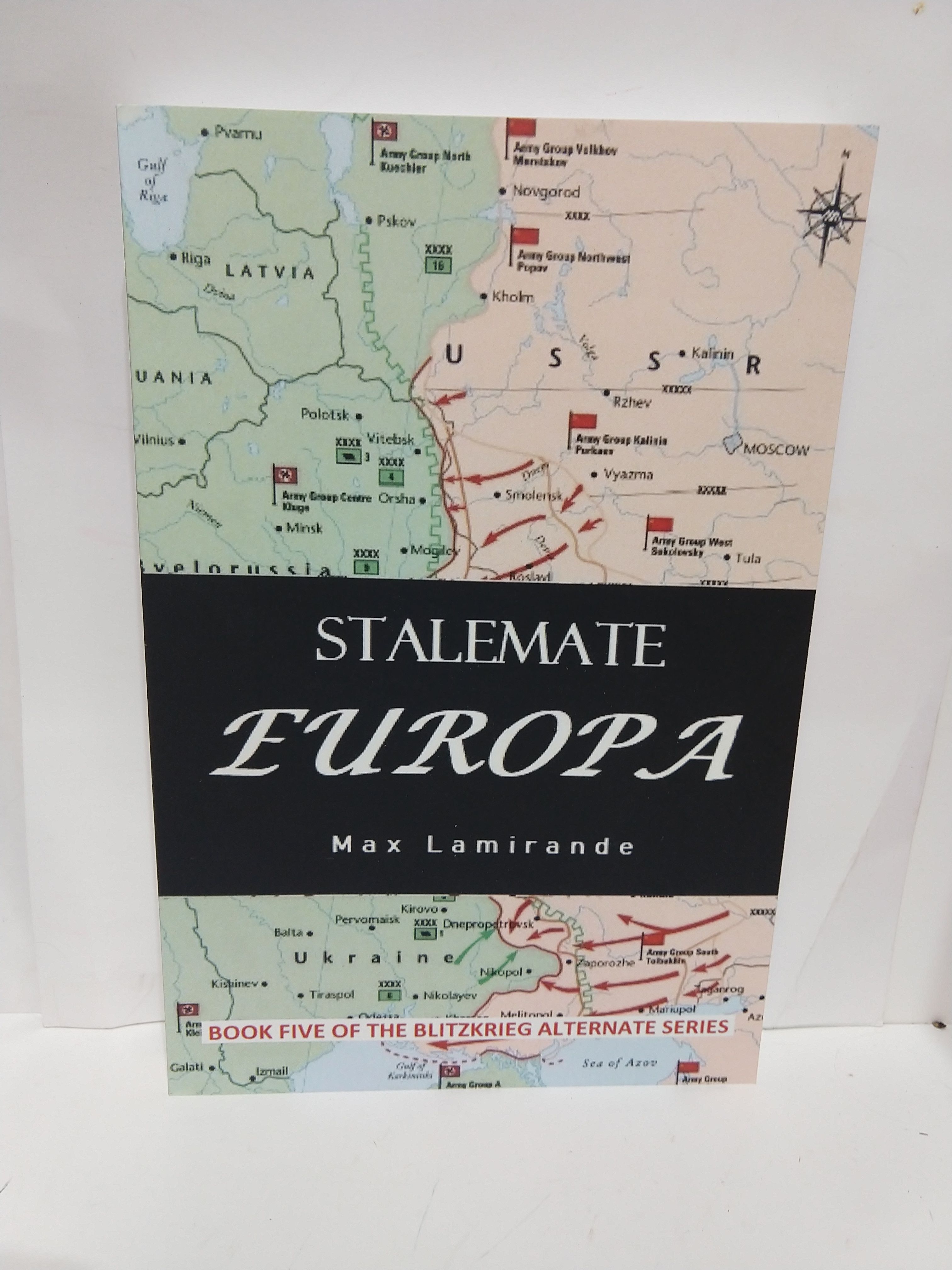 Stalemate Europa: Book 5 of the Blitzkrieg Alternate Series