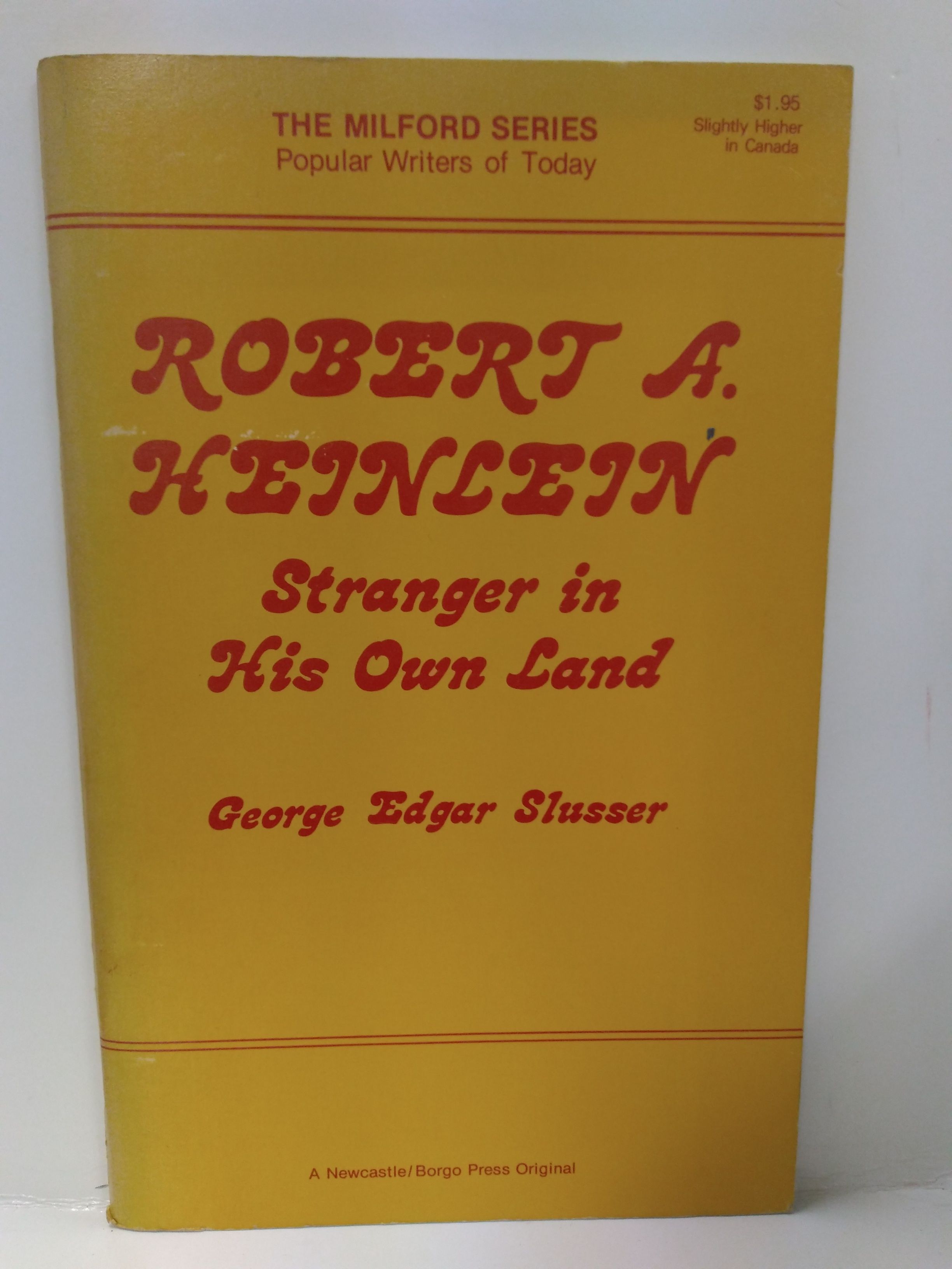 Robert A. Heinlein: Stranger in His Own Land
